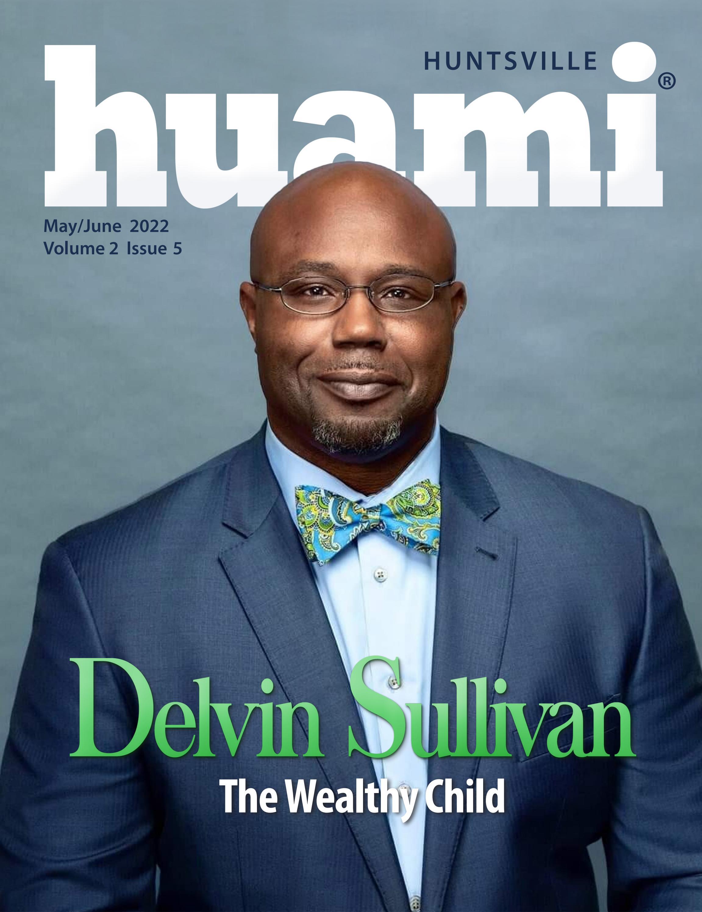 Huami Magazine Huntsville May/June 2022 by Terry Watson - Issuu
