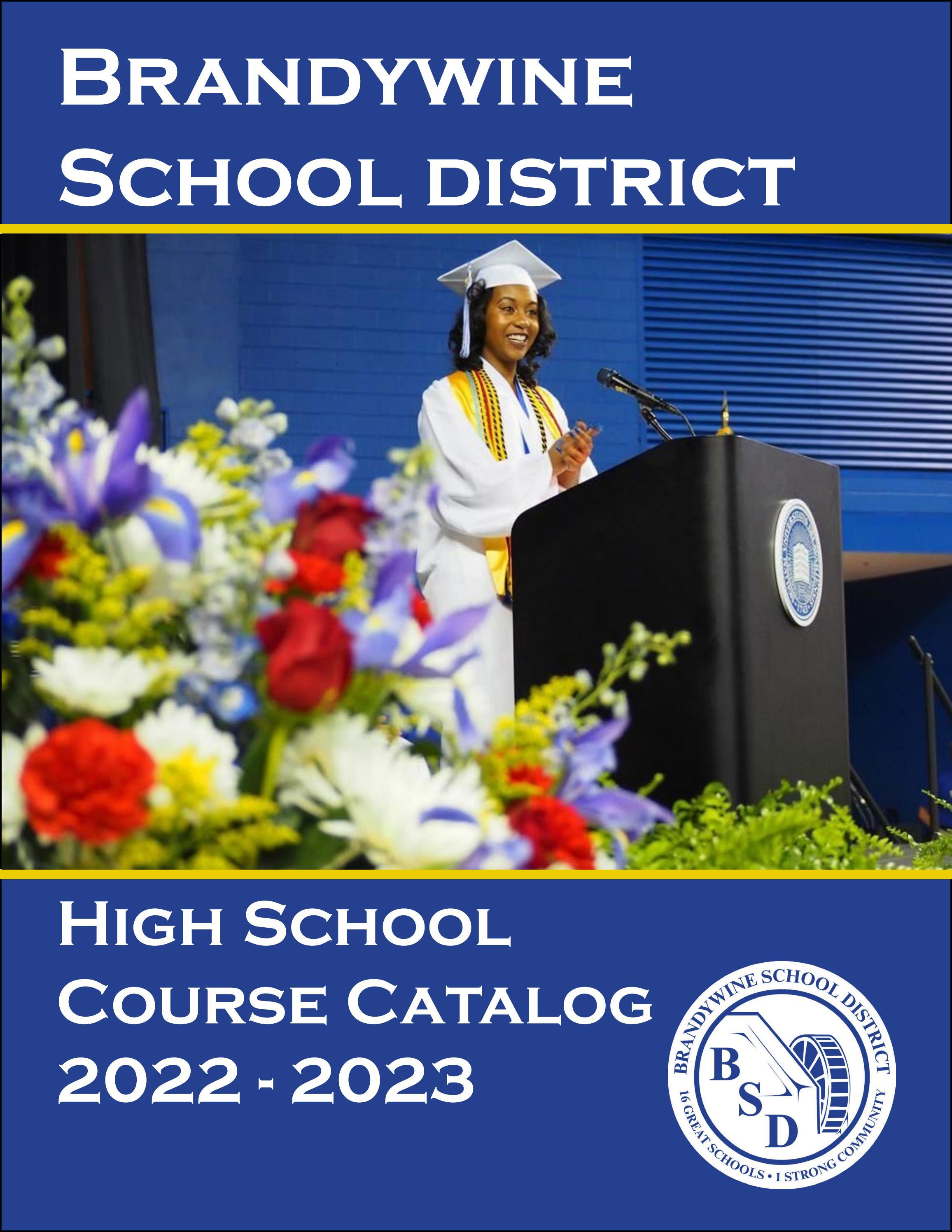 High School Course Catalog 2022-2023 by brandywinesd - Issuu
