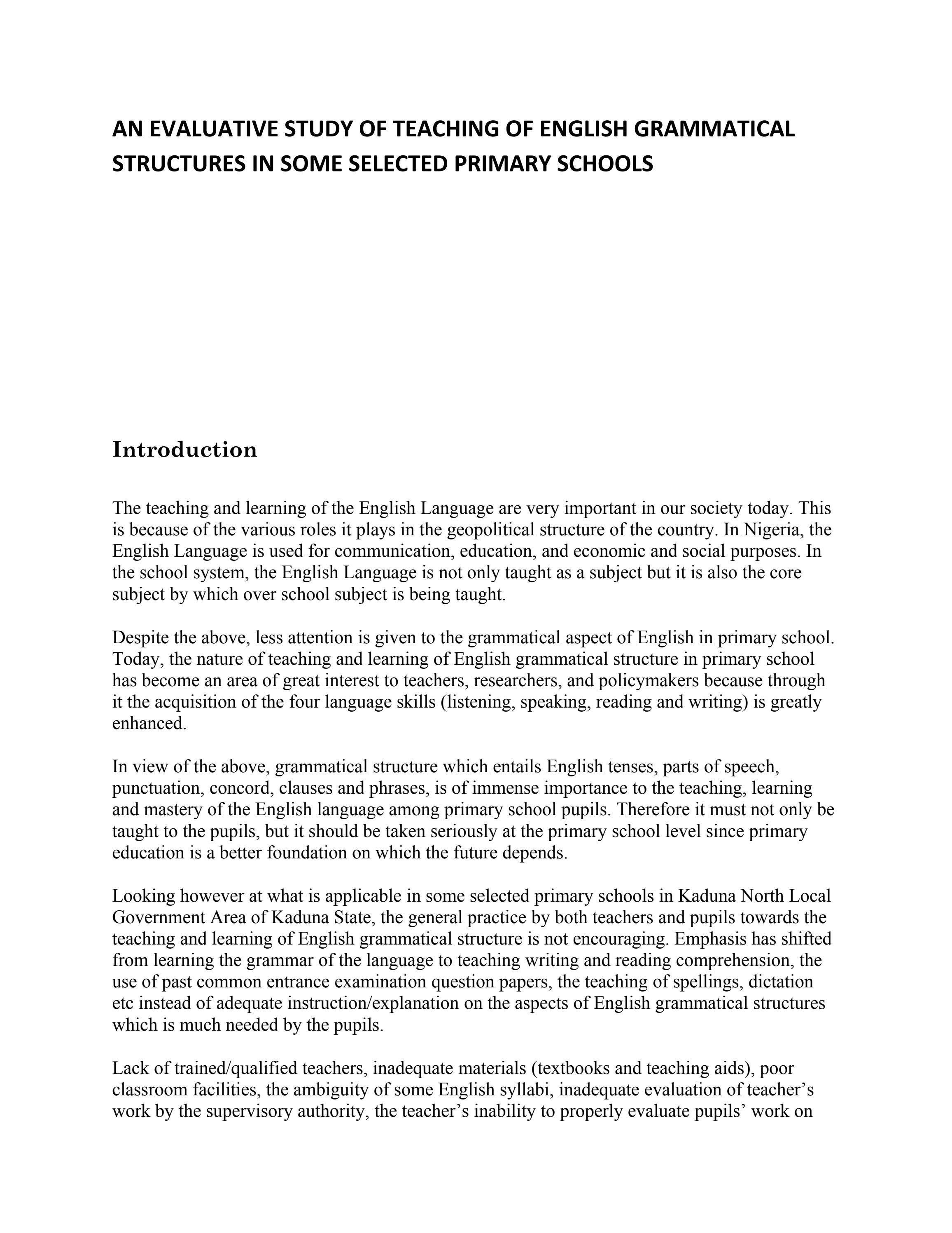 AN EVALUATIVE STUDY OF TEACHING OF ENGLISH GRAMMATICAL STRUCTURES IN