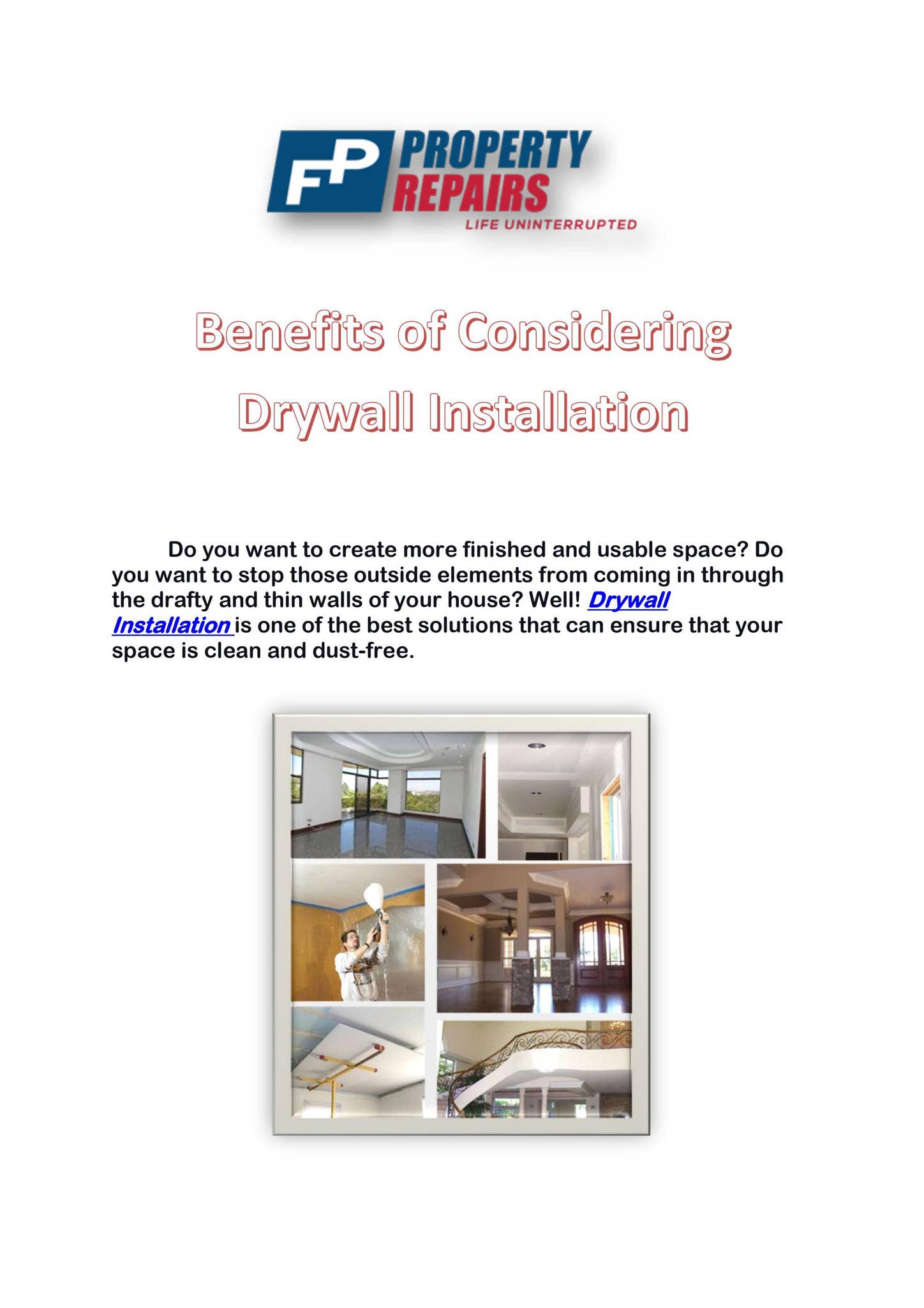 Benefits of Considering Drywall Installation by FP Property Repairs - Issuu