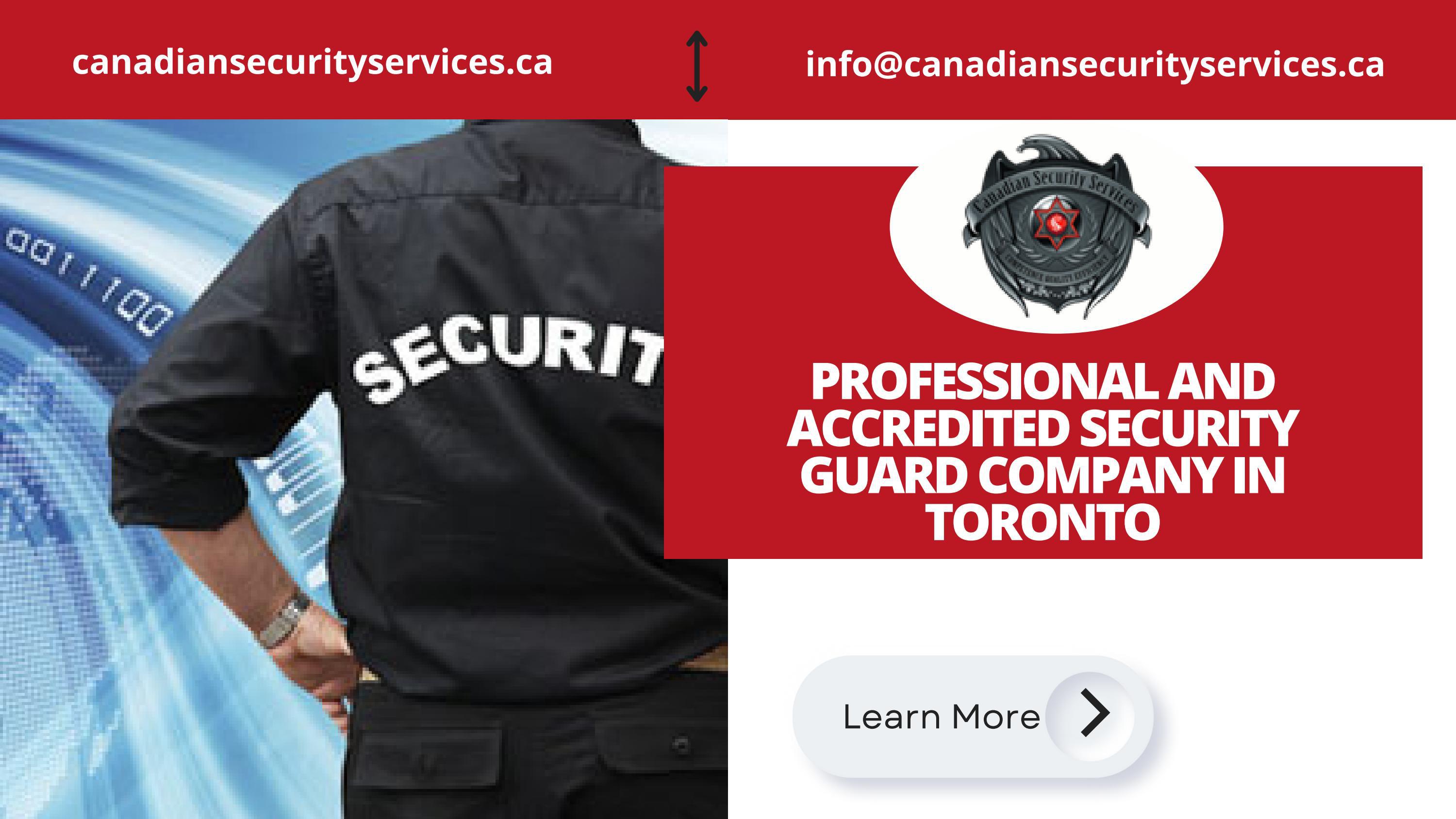Professional and Accredited Security Guard Company in Toronto by ...
