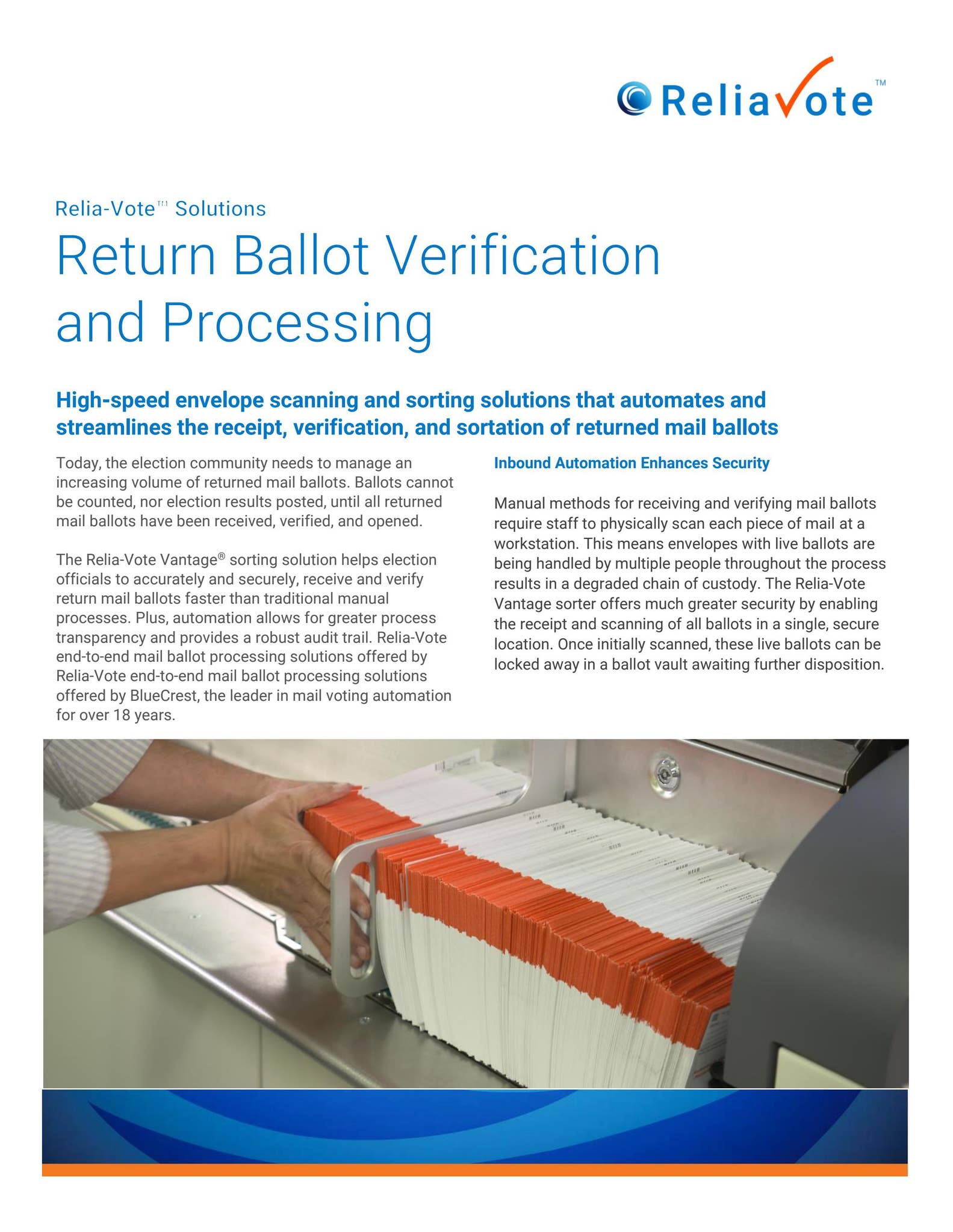 Relia-Vote Solutions: Return Ballot Verification and Processing by ...