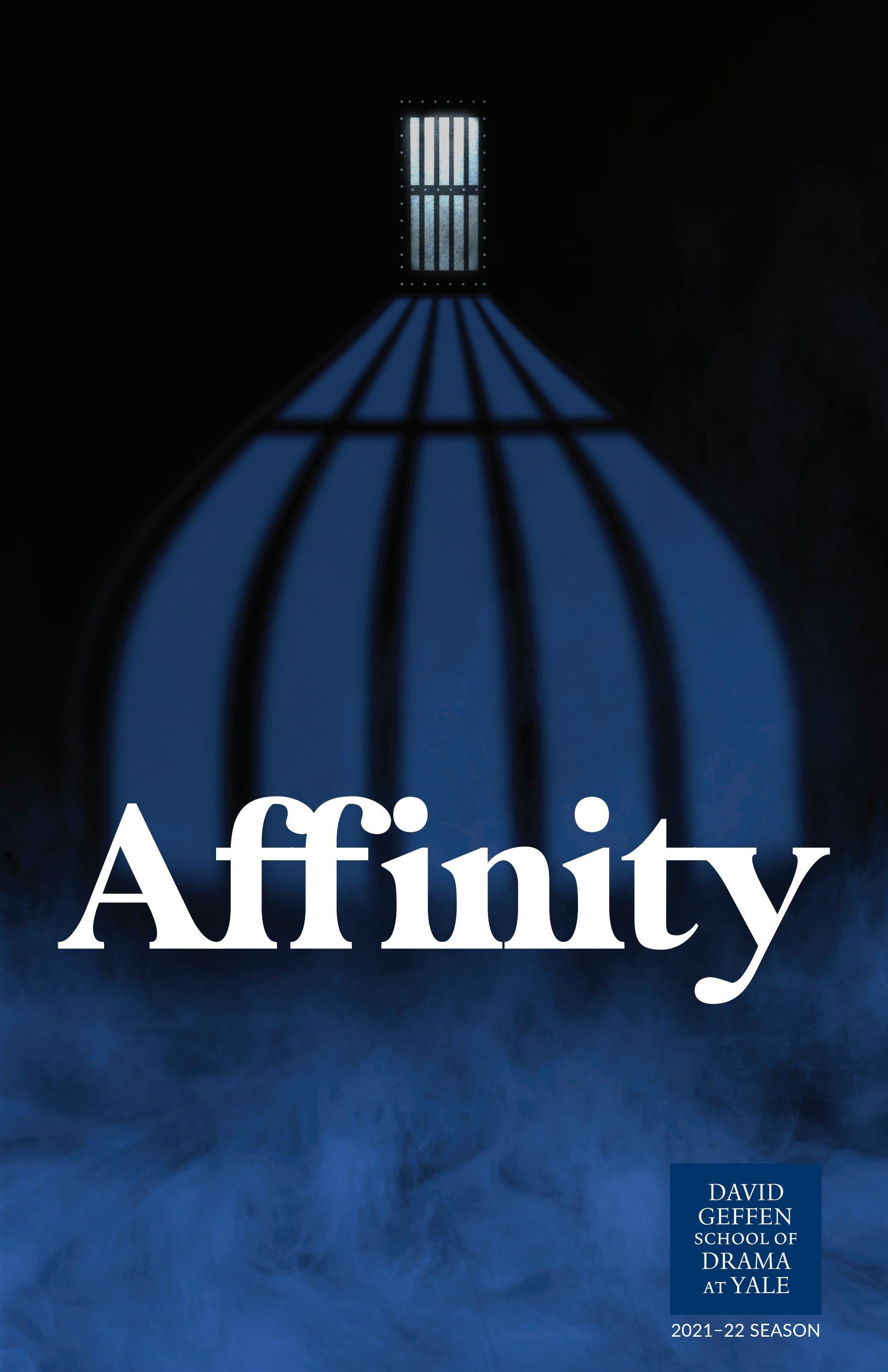 AFFINITY (2022) David Geffen School of Drama by David Geffen School of ...