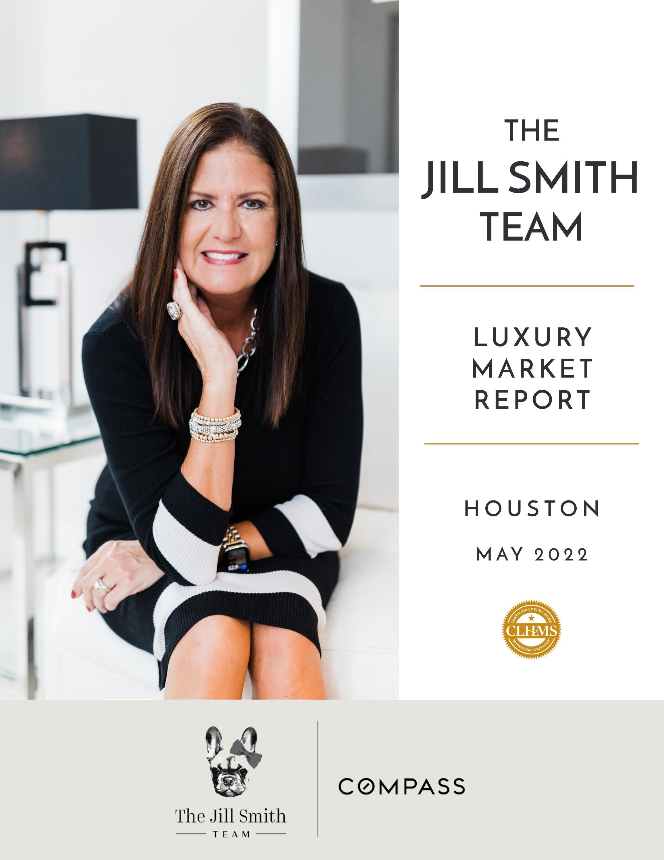 Jill Smith Team Luxury Market Report MAY 2022 by The Report Group - Issuu