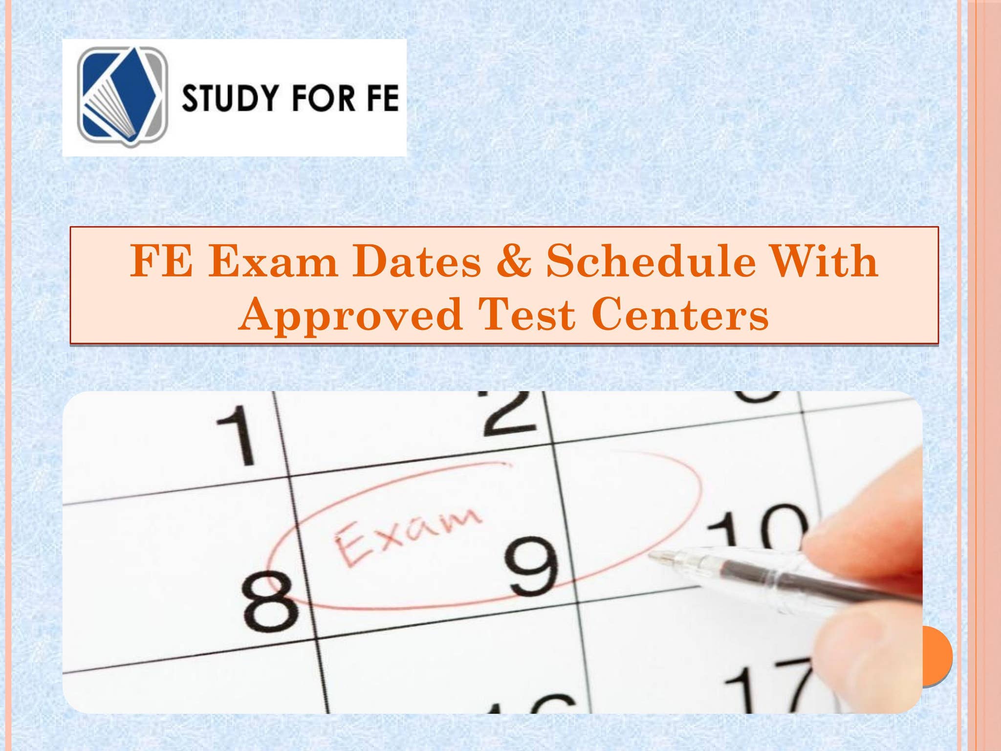 FE Exam Dates & Schedule With Approved Test Centers by Wasim Asghar - Issuu