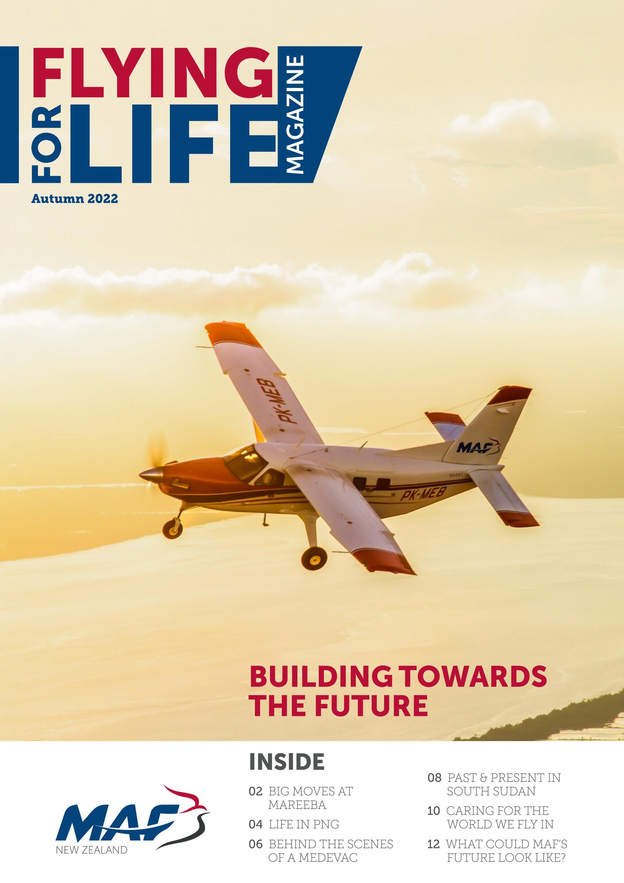 Flying For Life - Autumn 2022 by MAF NZ - Issuu