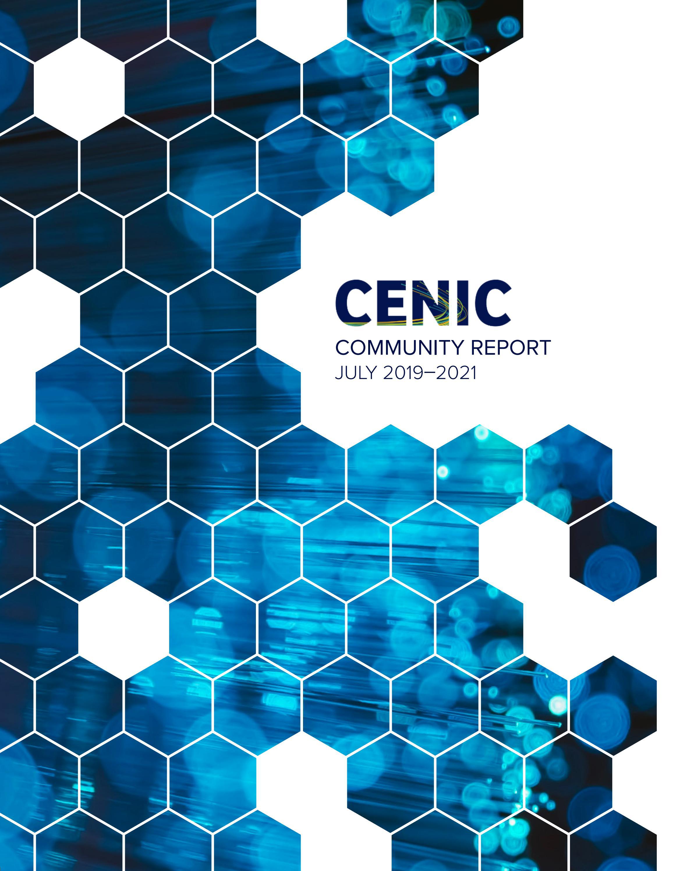 CENIC 2019-2021 Community Report by CENIC - Issuu