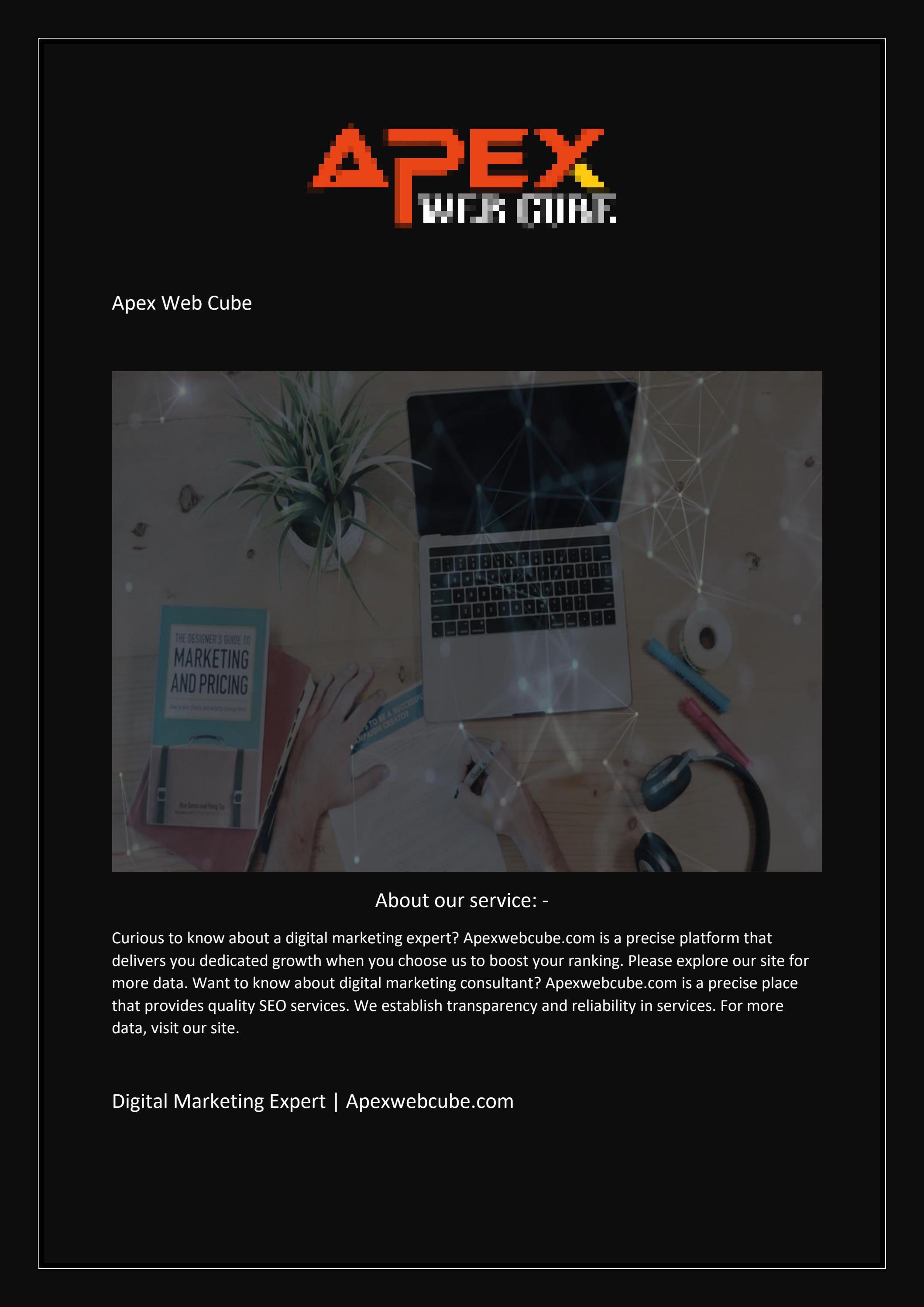 Digital Marketing Expert | Apexwebcube.com by Apex Web Cube - Issuu