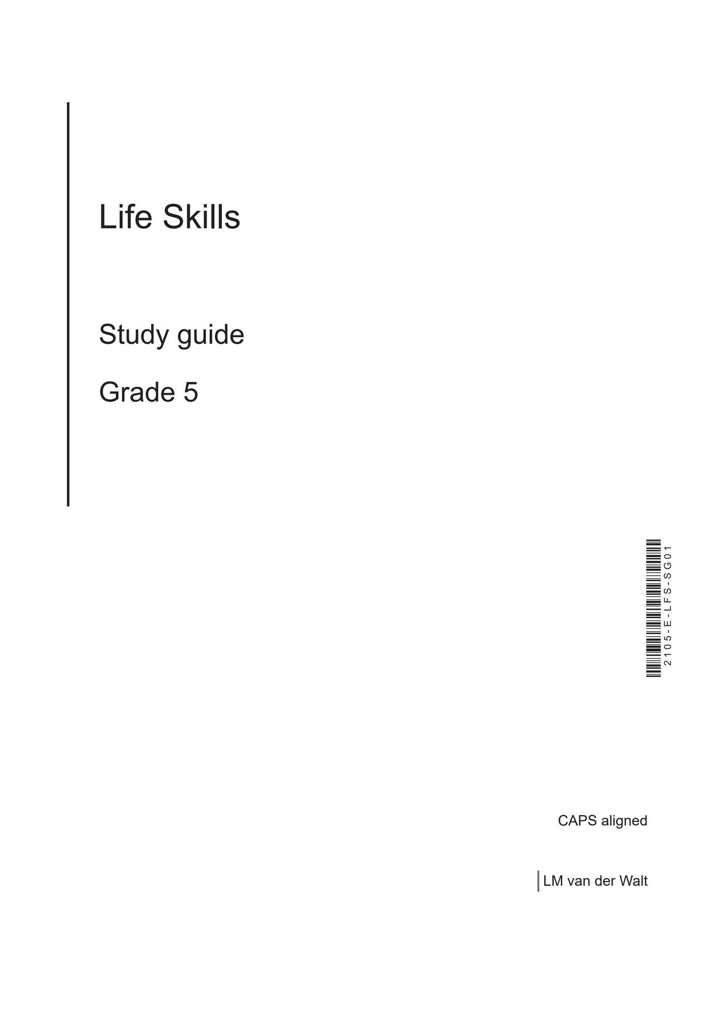 Intermediate Phase Grade 5 Study Guide Life Skills by Impaq - Issuu