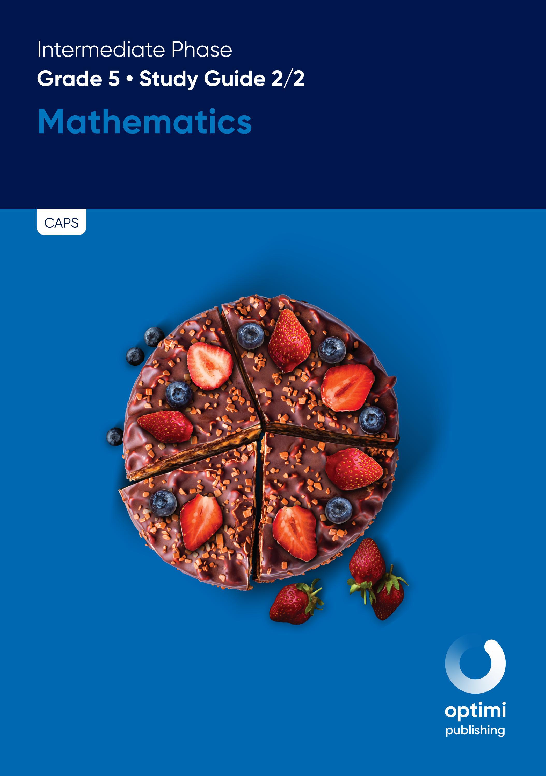 Intermediate Phase Grade 5 Study Guide 2/2 Mathematics by Impaq - Issuu