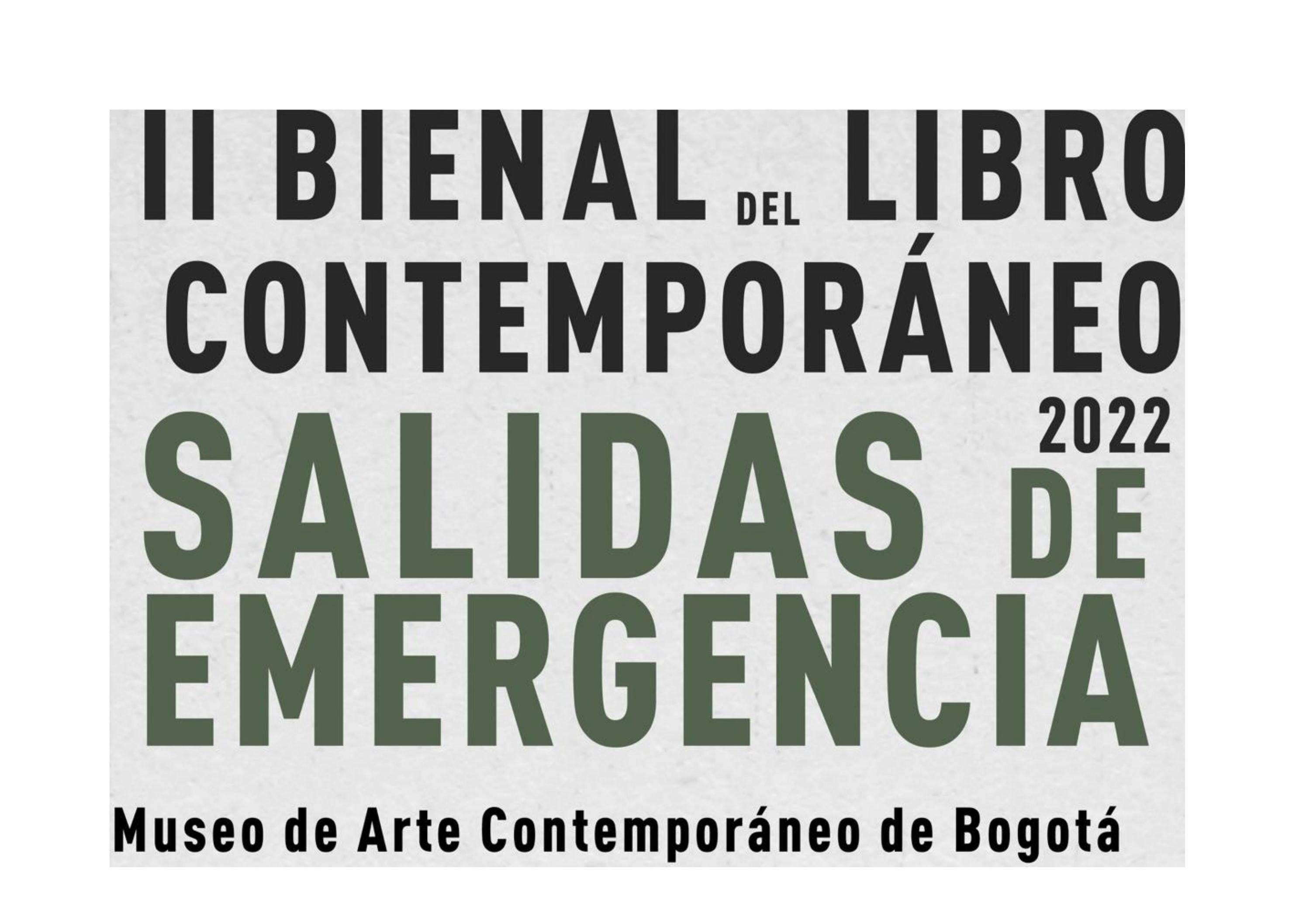 II Bienal del libro contemporáneo by Museo de arte contemporáneo - Issuu