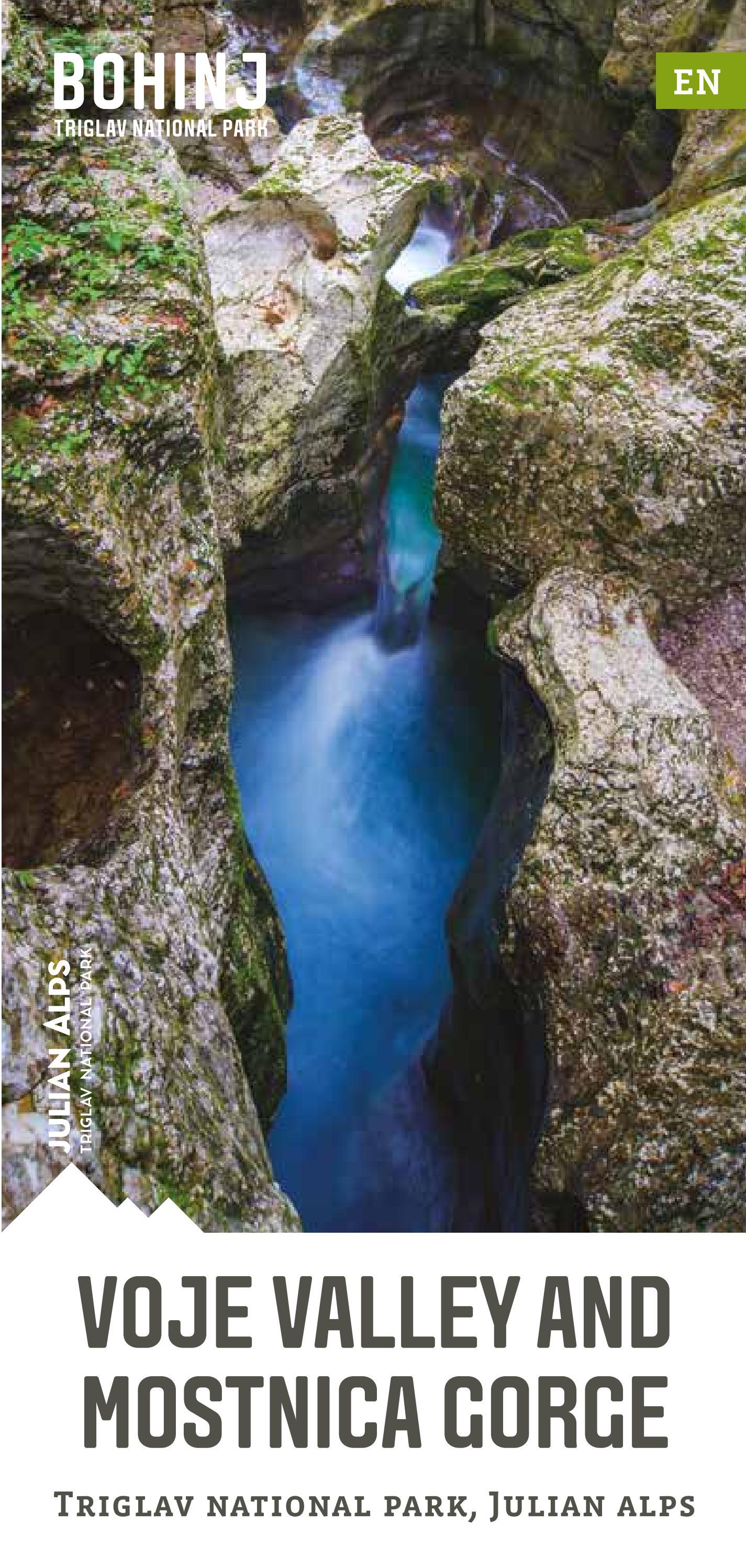 The Voje Valley and Mostnica Gorge by Lake Bohinj - Issuu