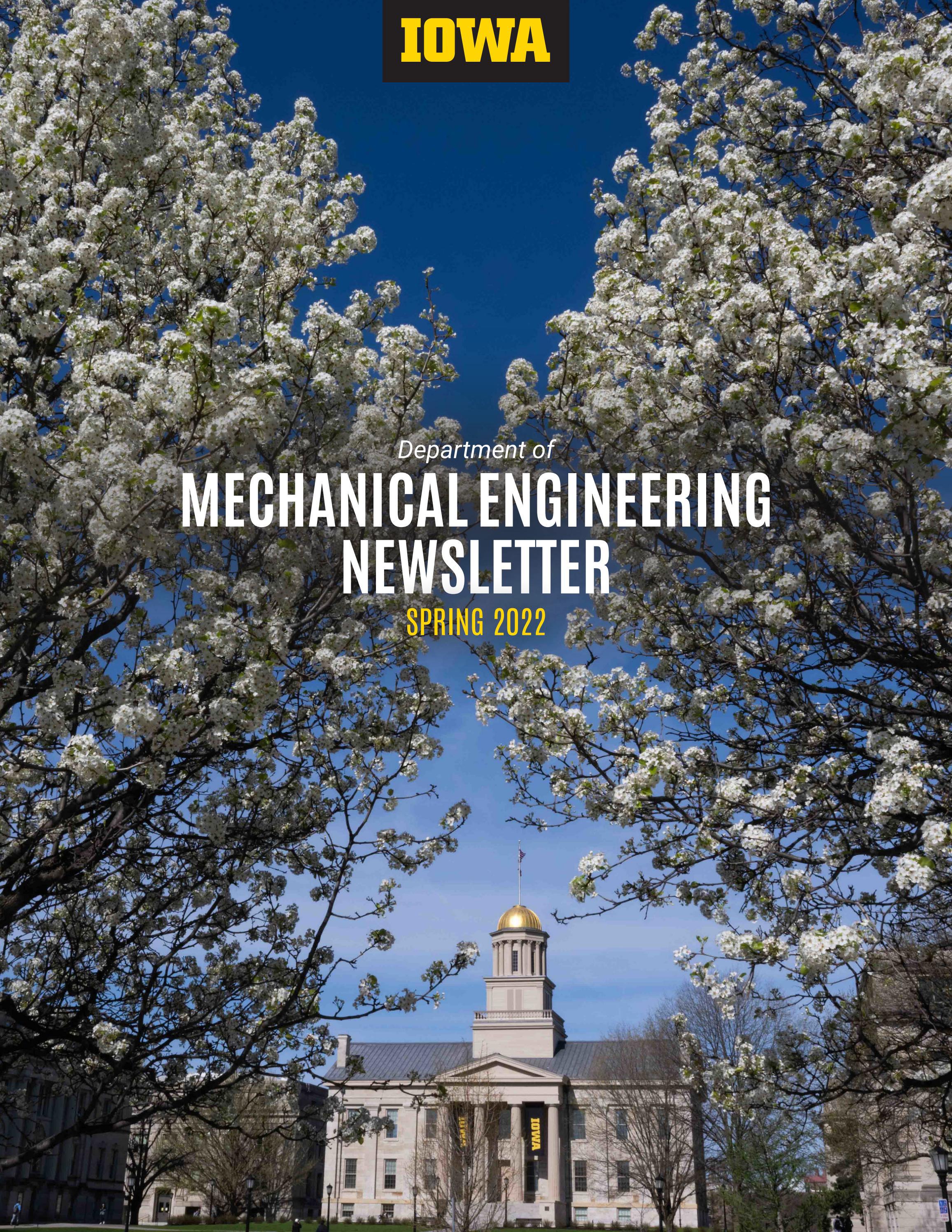 Mechanical Engineering Newsletter - Spring 2022 by UIowa Engineering ...
