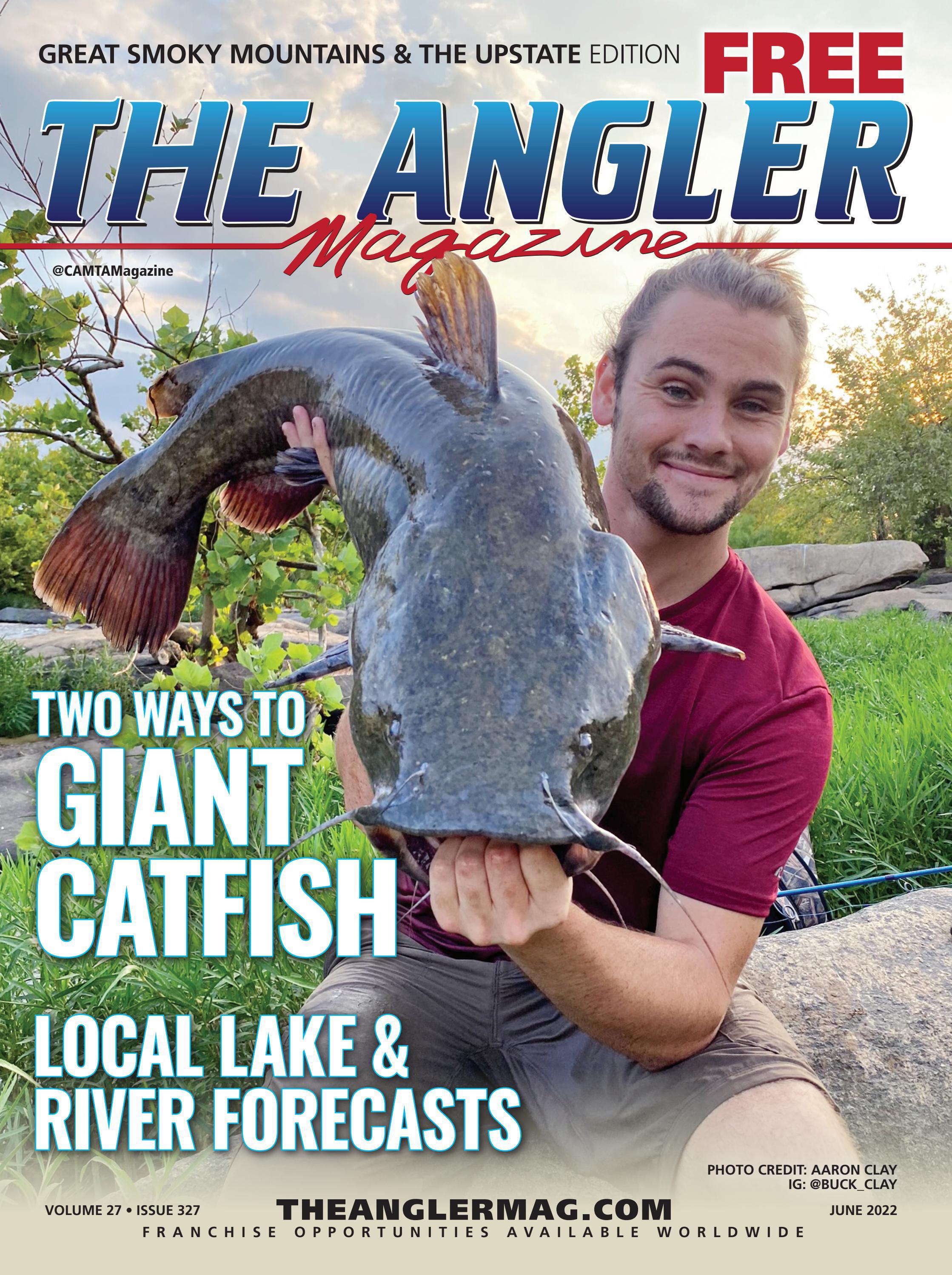 The Angler Magazine | June 2022 | Great Smoky Mountains & The Upstate ...