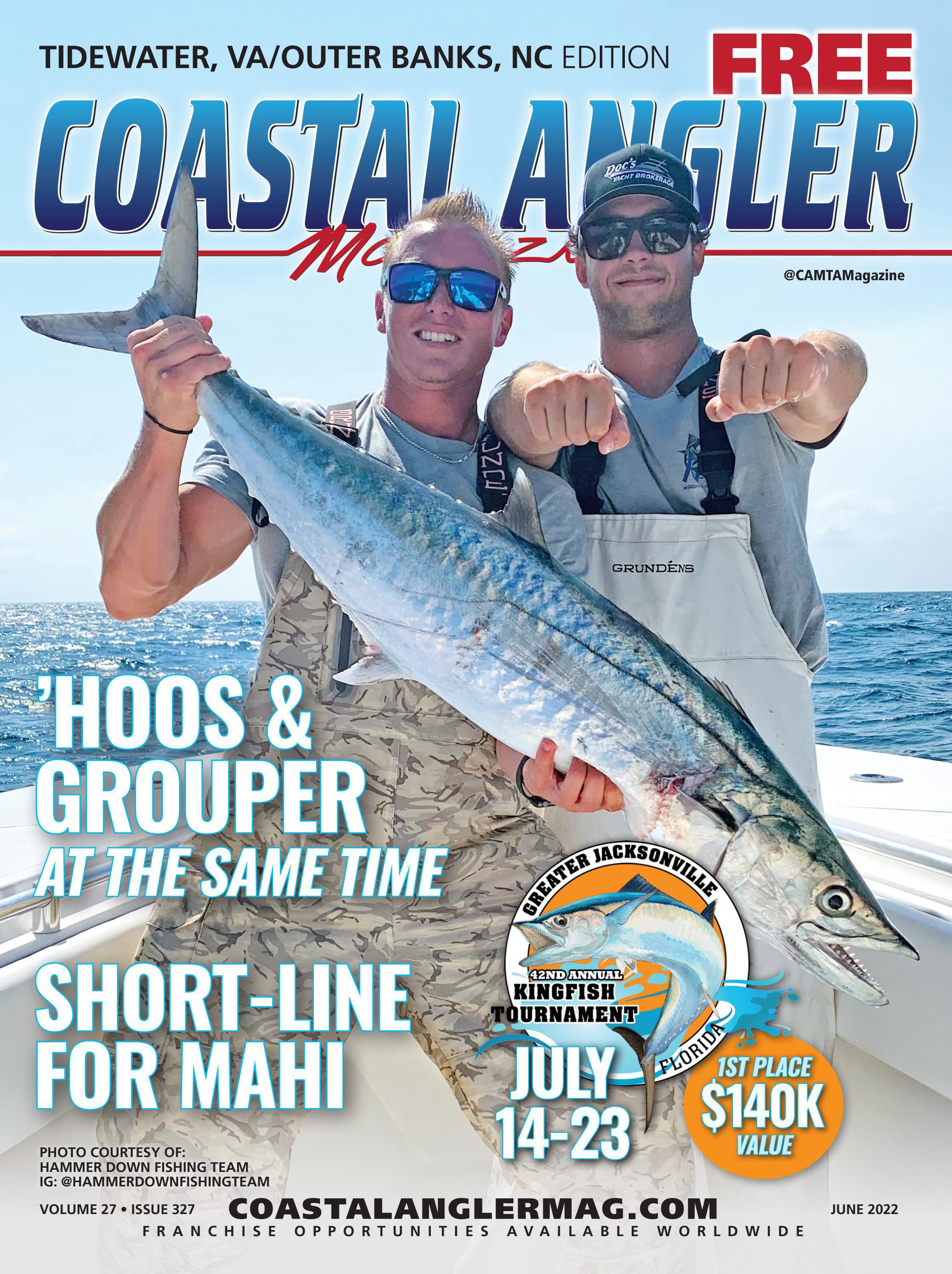 Coastal Angler Magazine | June 2022 | Tidewater, VA/Outer Banks, NC ...