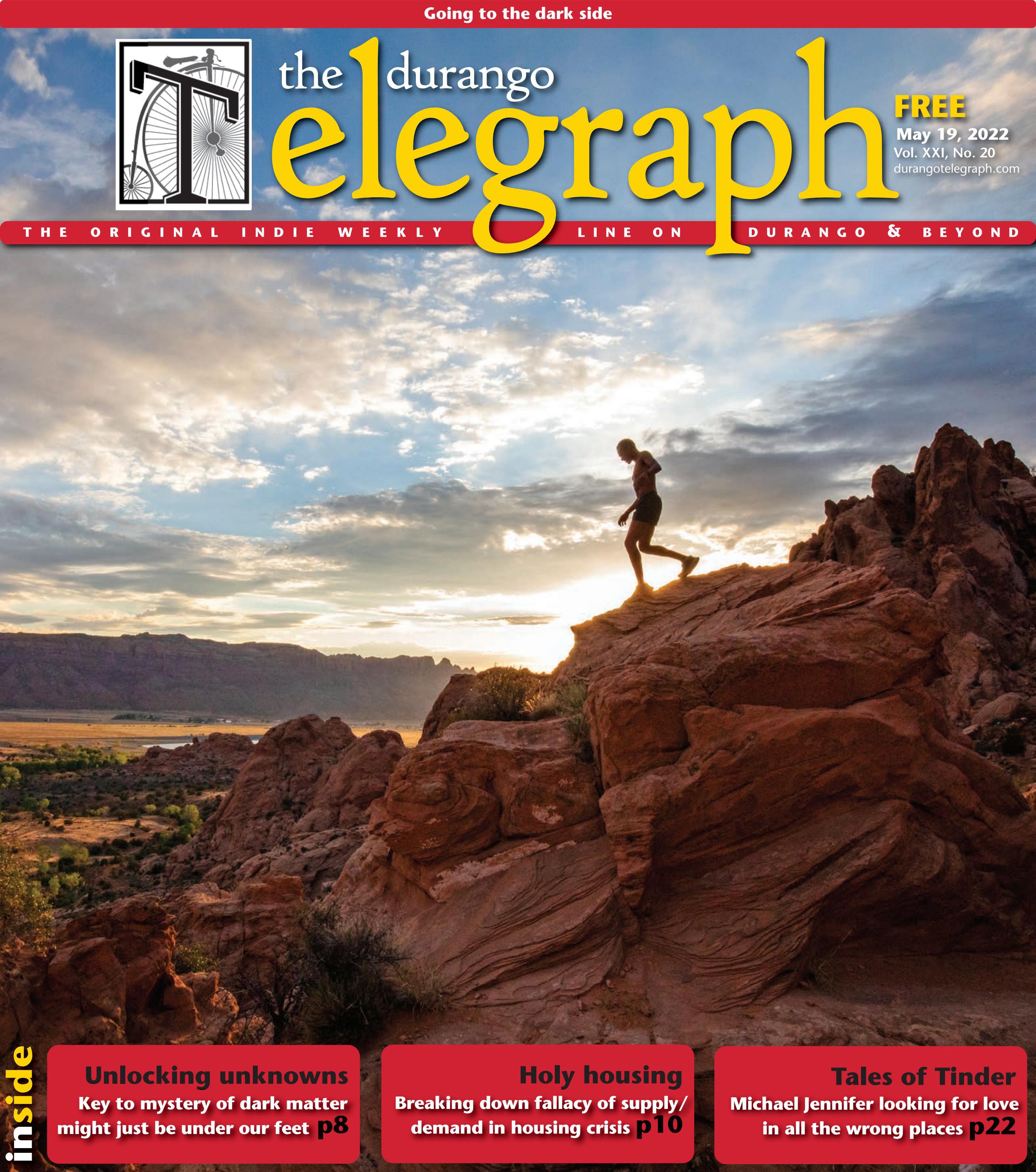 The Durango Telegraph May 19, 2022 by Durango Telegraph - Issuu