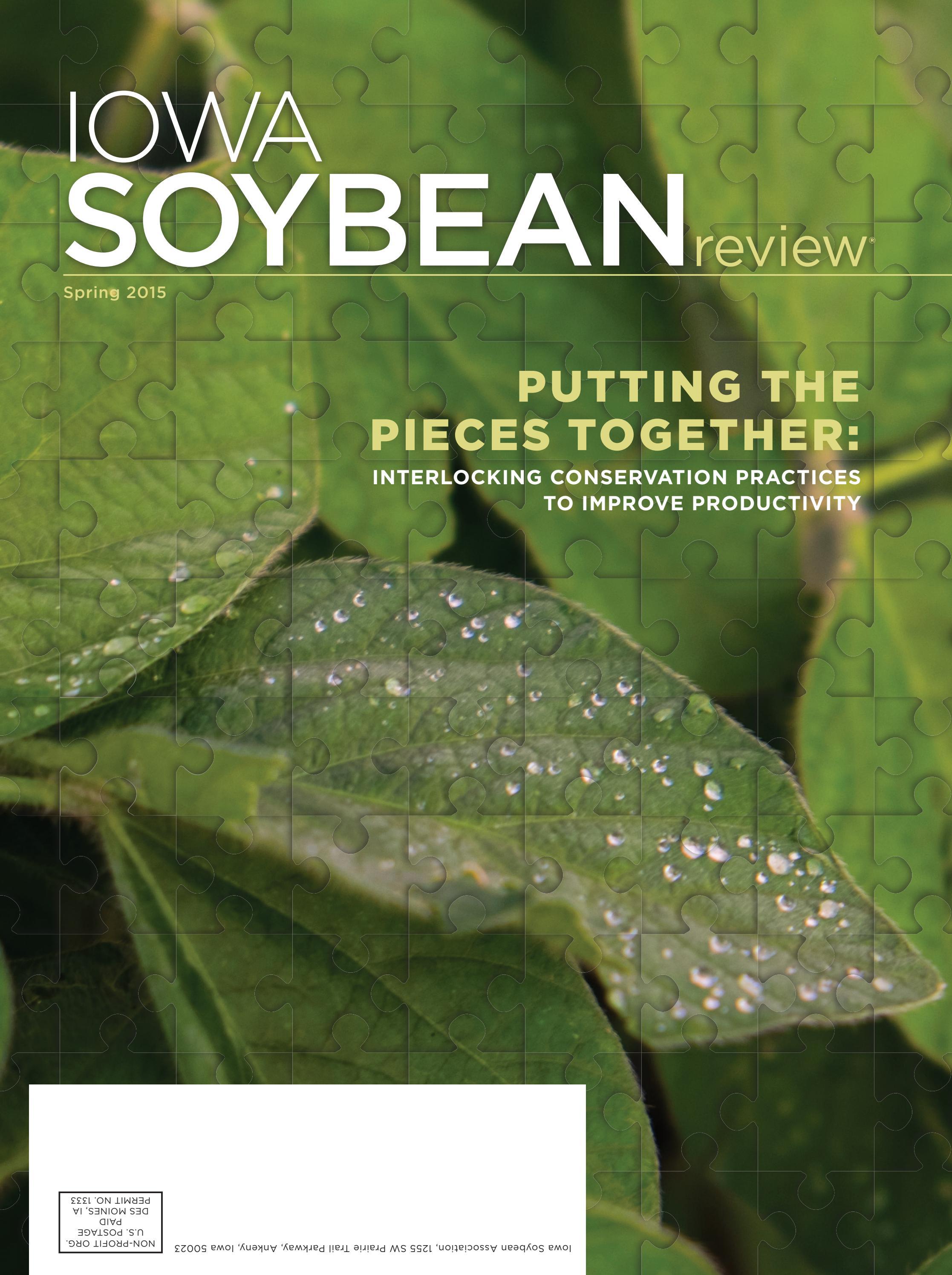 Iowa Soybean Review, Spring 2015 by Iowa Soybean Association - Issuu