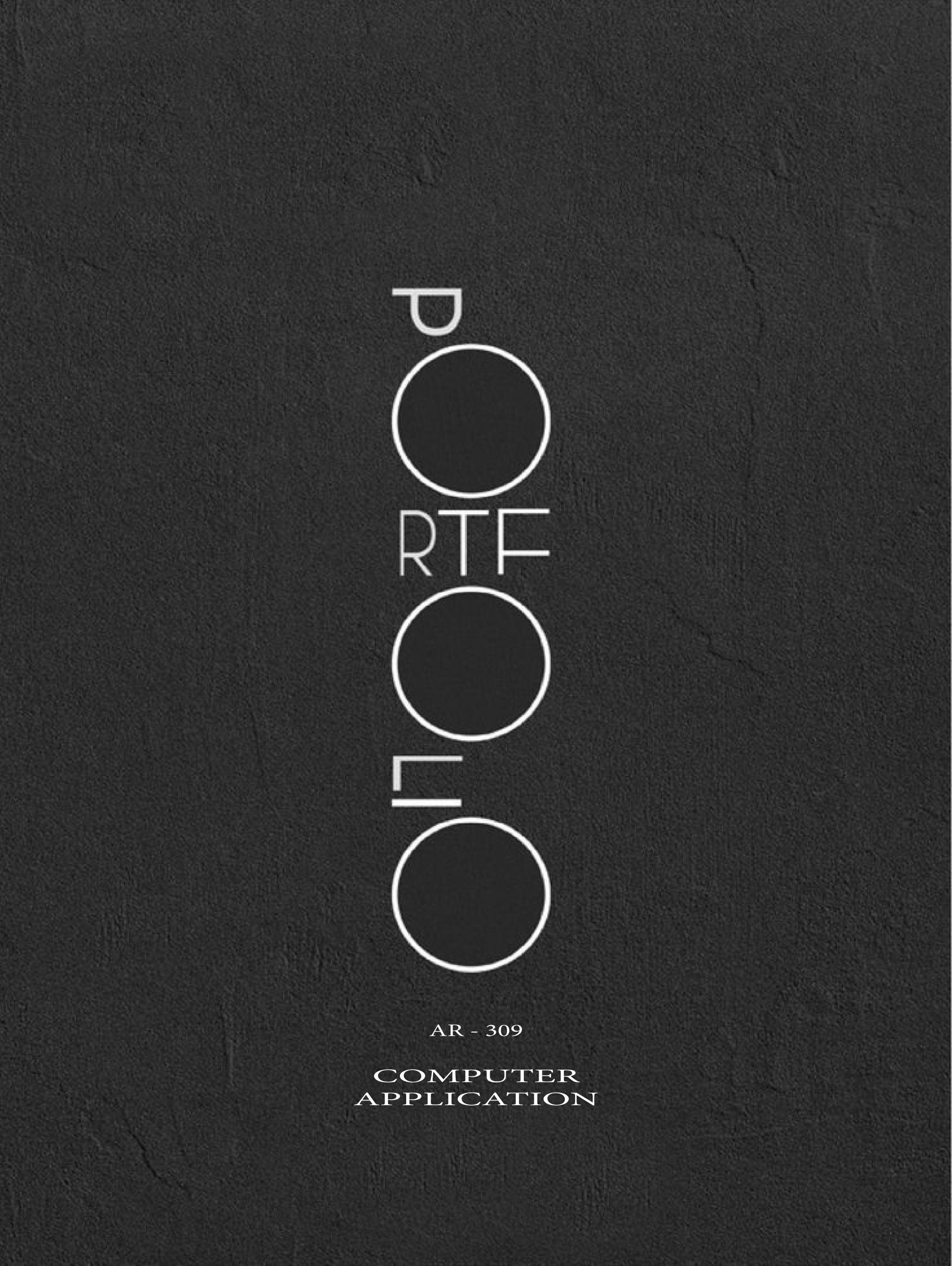 AR - 309 COMPUTER APPLICATION PORTFOLIO by insuphotography2021 - Issuu