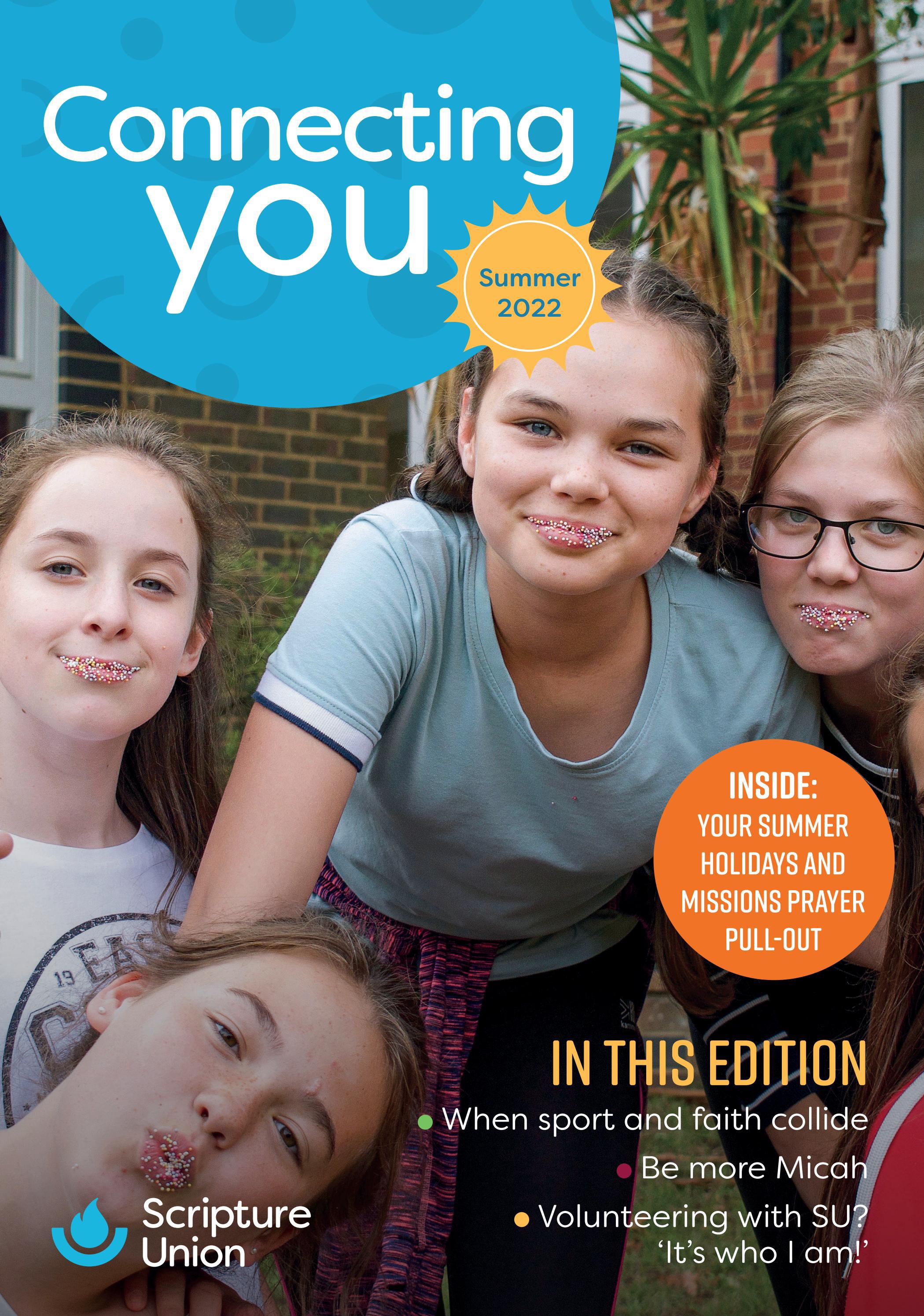 Connecting You Summer 2022 by Scripture Union - Issuu