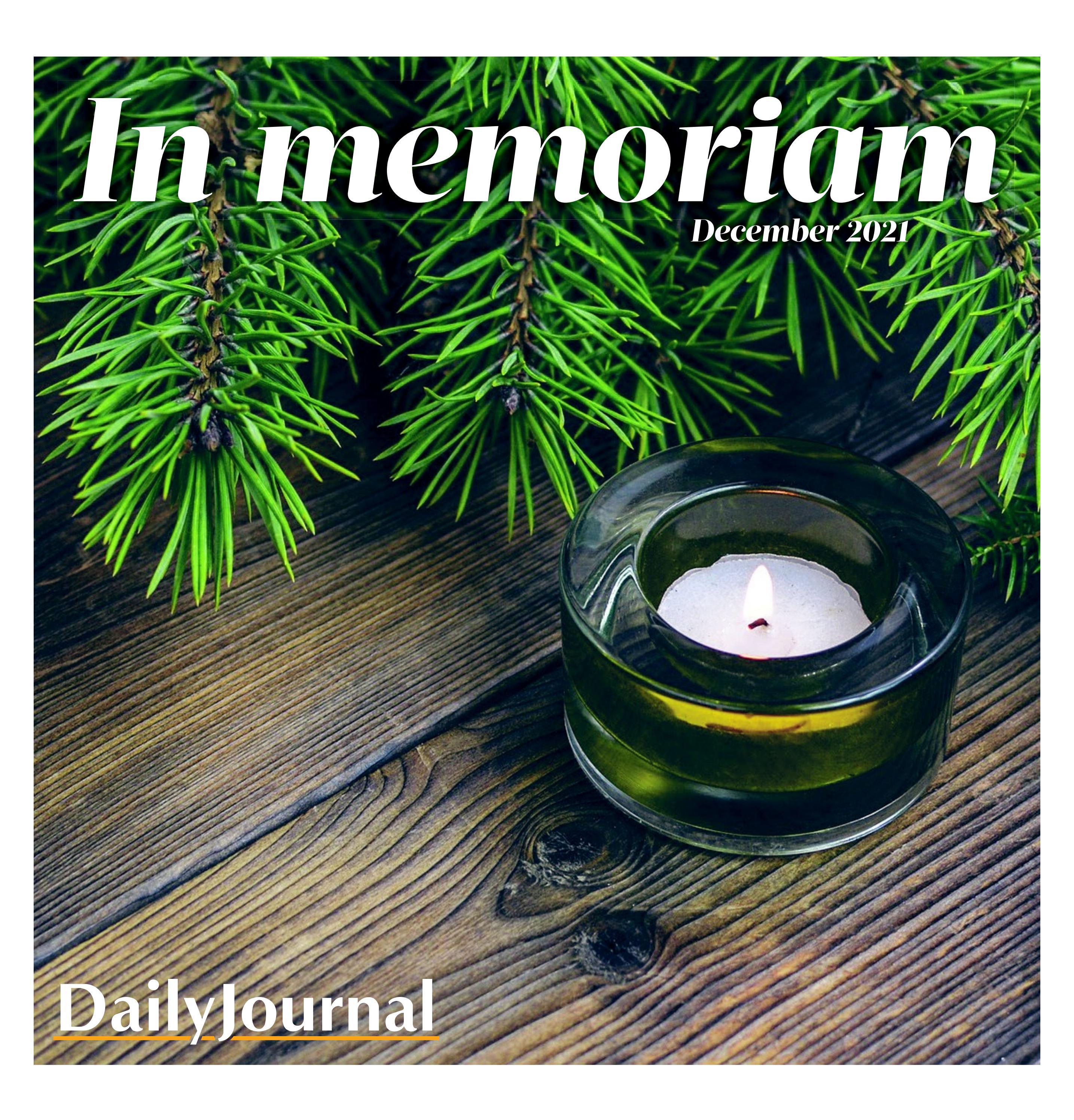 In Memoriam - December 2021 by Daily Journal Online - Issuu