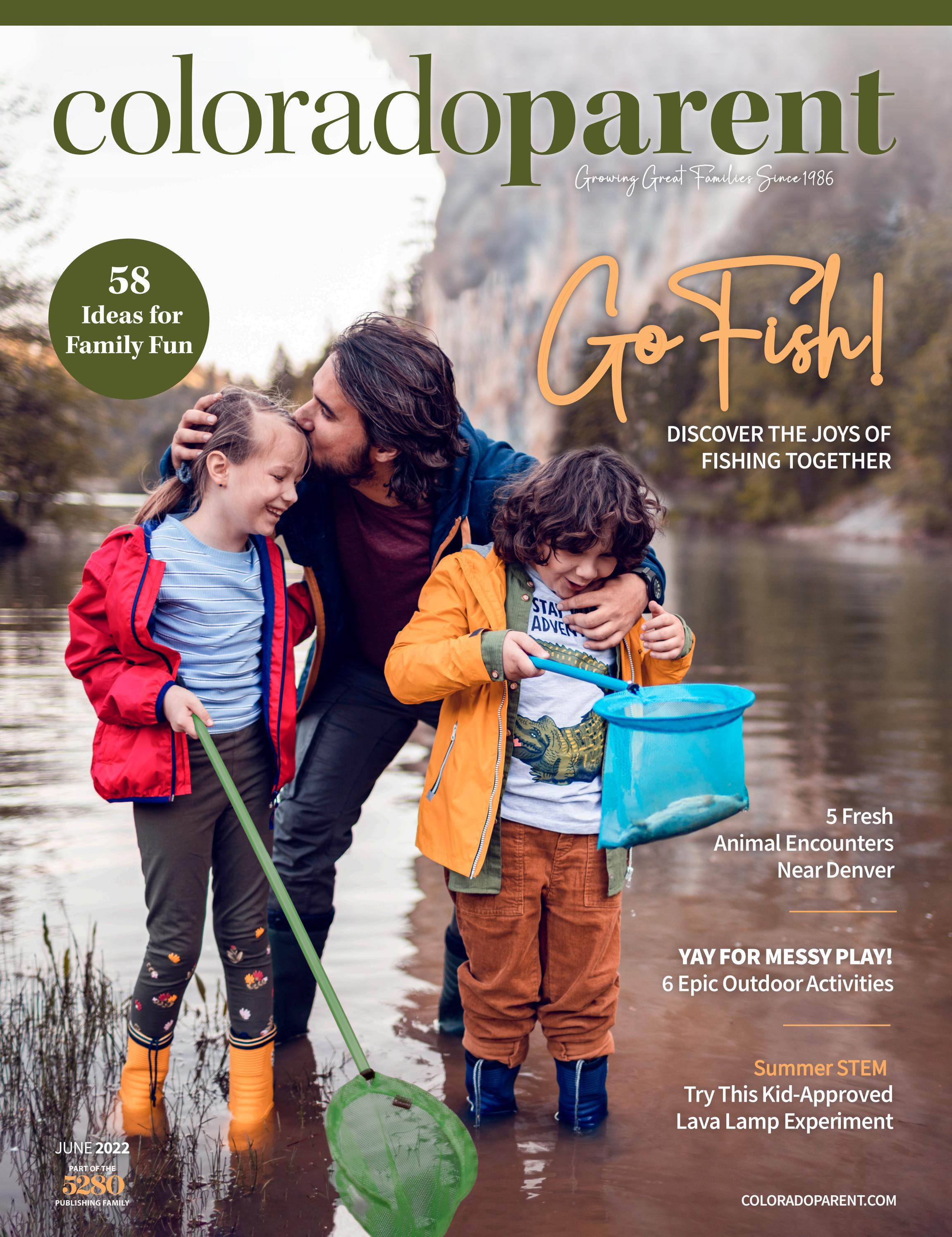 Colorado Parent June 2022 by Colorado Parent Magazine - Issuu