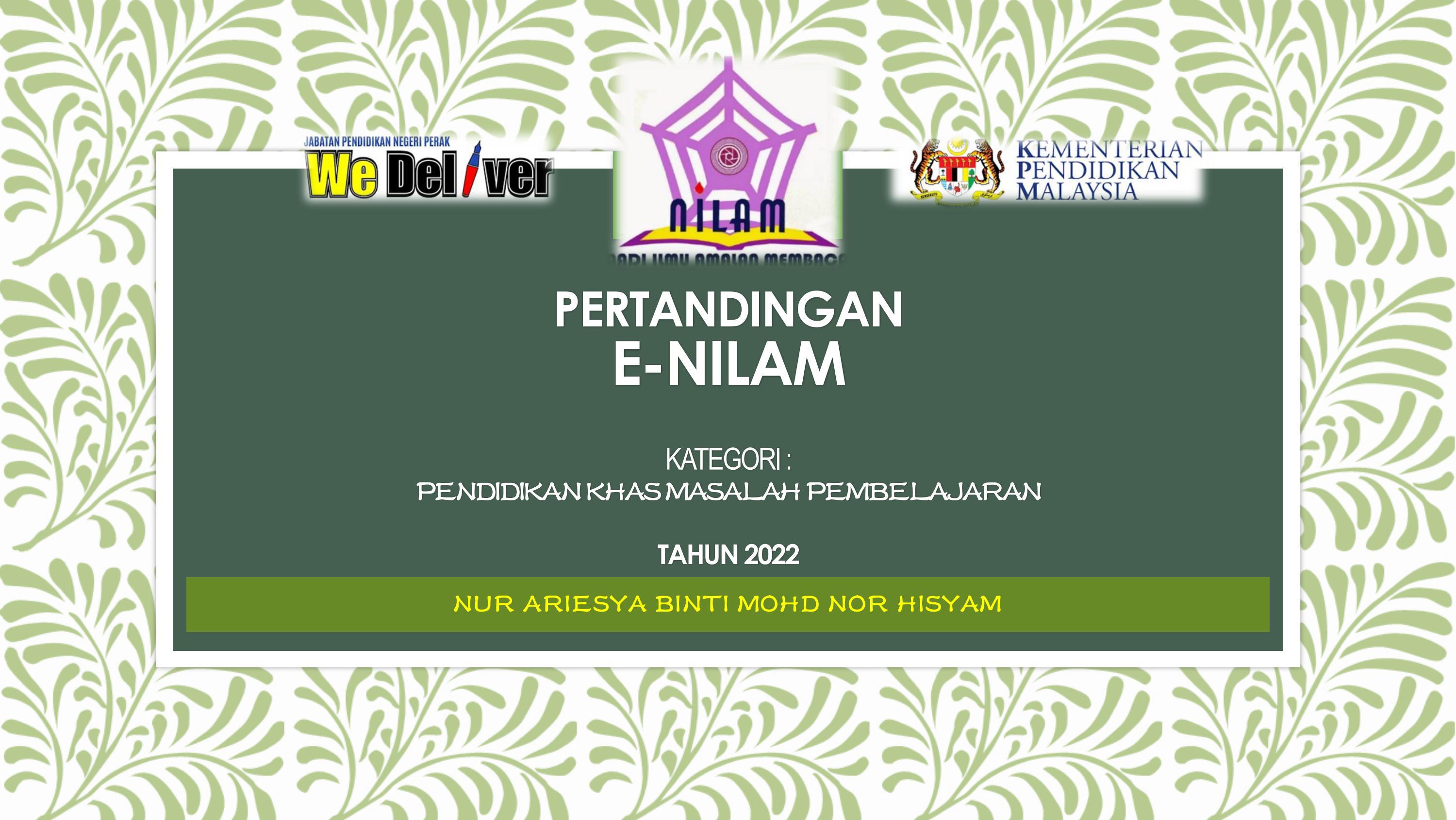 ANUGERAH e-NILAM PENDIDIKAN KHAS PERINGKAT NEGERI PERAK (2022) by khairul90 - Issuu