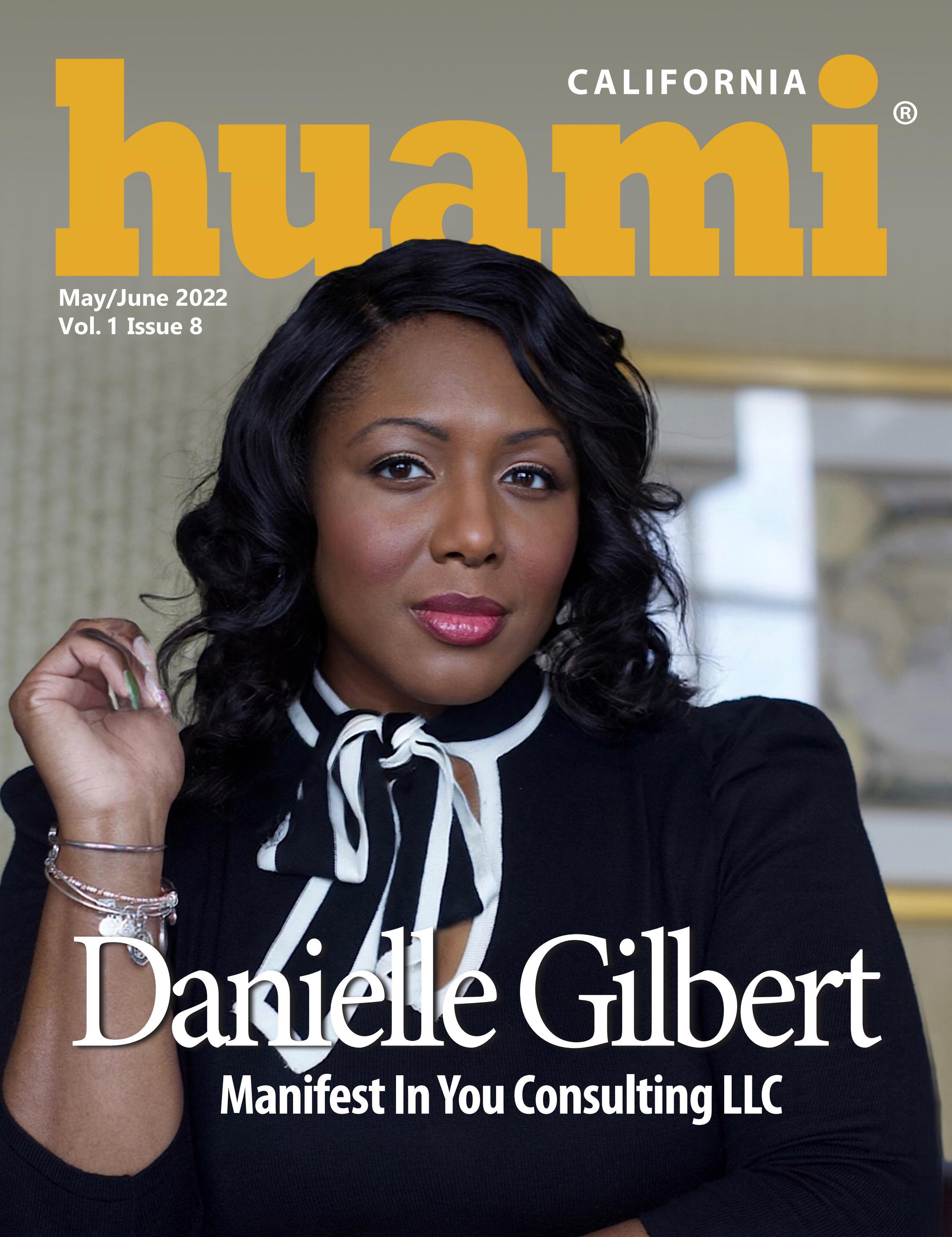 Huami Magazine California May/June 2022 by Terry Watson - Issuu