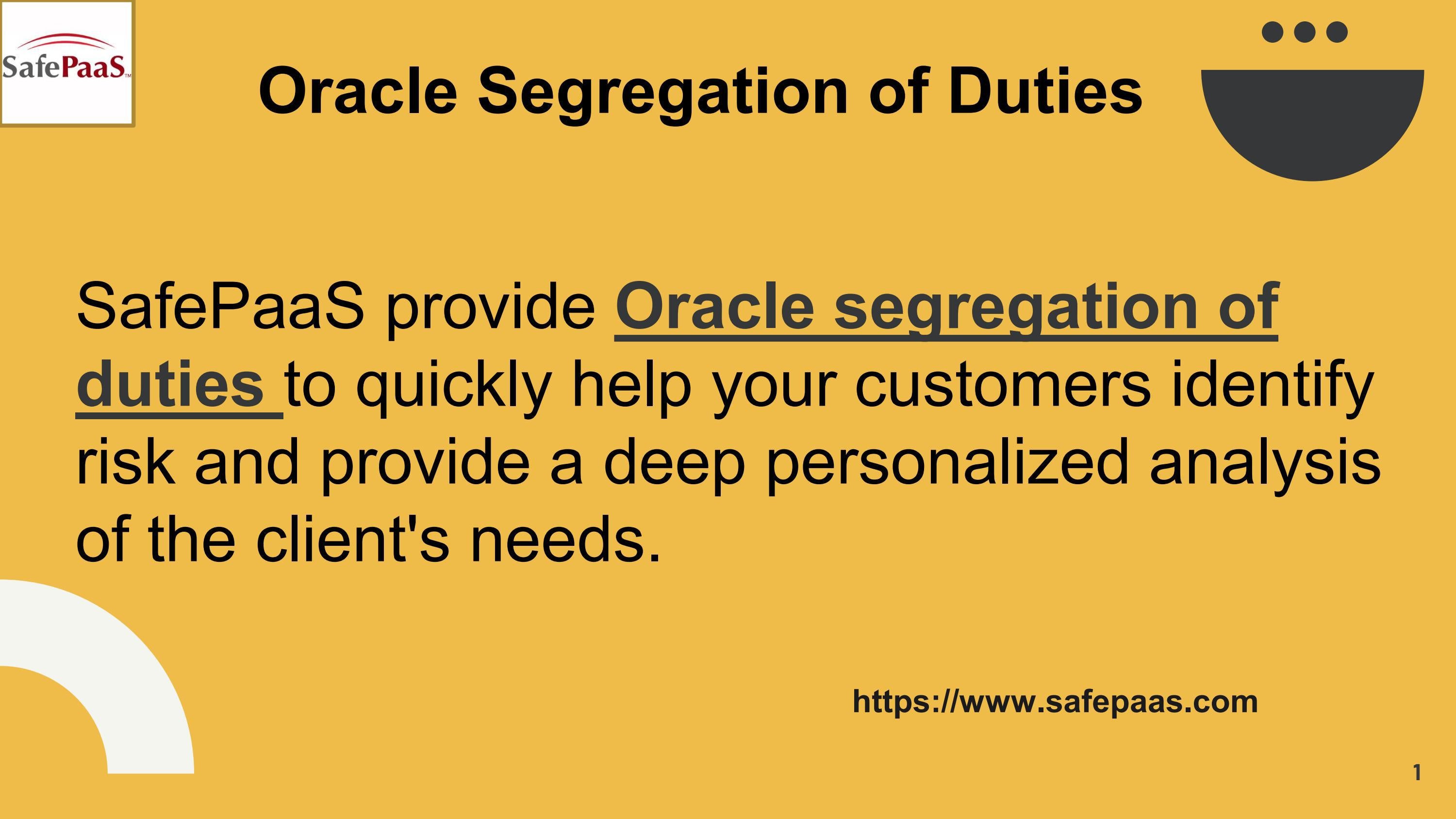 Oracle Segregation of Duties by Safe PaaS - Issuu
