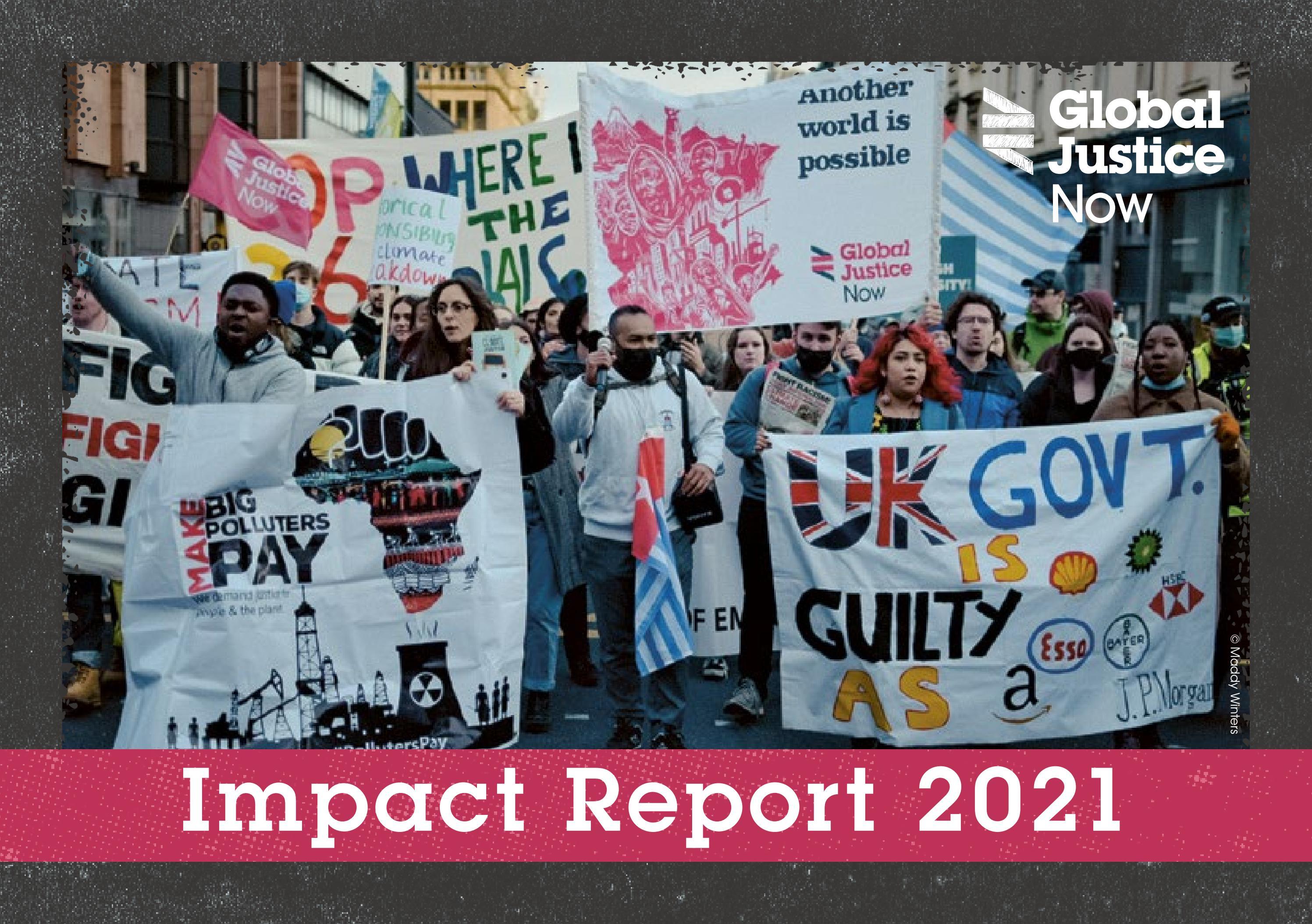 Global Justice Now Impact Report 2021 by Global Justice Now - Issuu