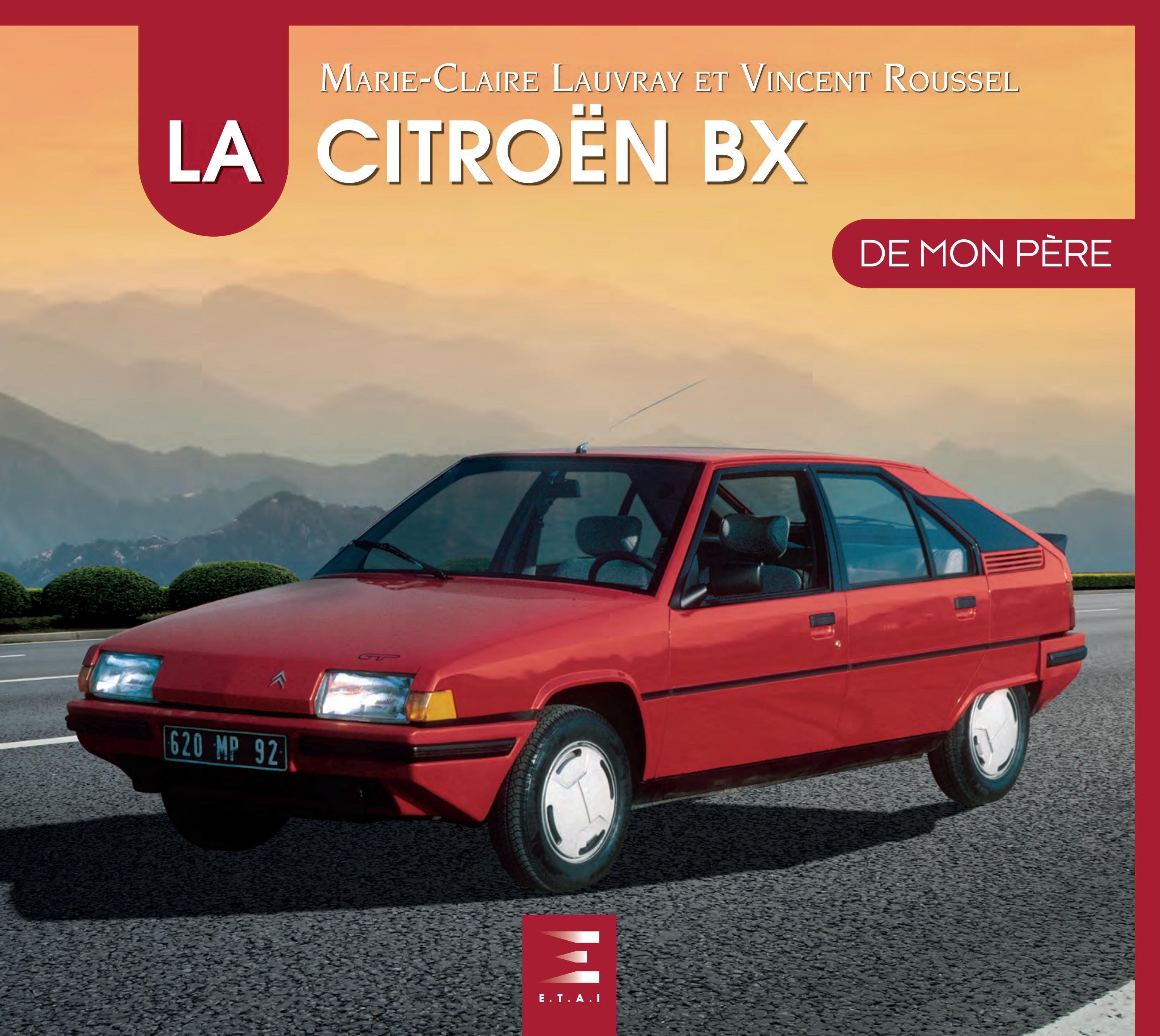 La Citroën BX by INFOPRO DIGITAL - Issuu