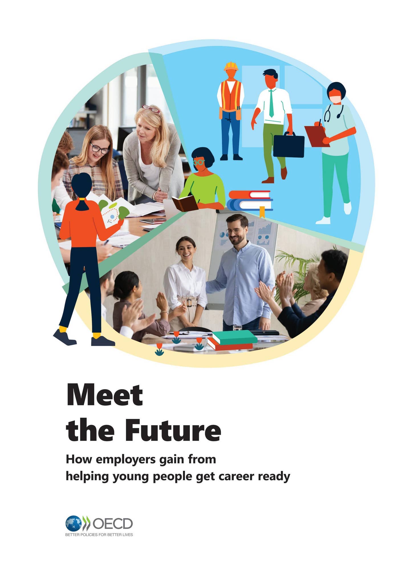 Meet the Future: How employers gain from helping young people get ...