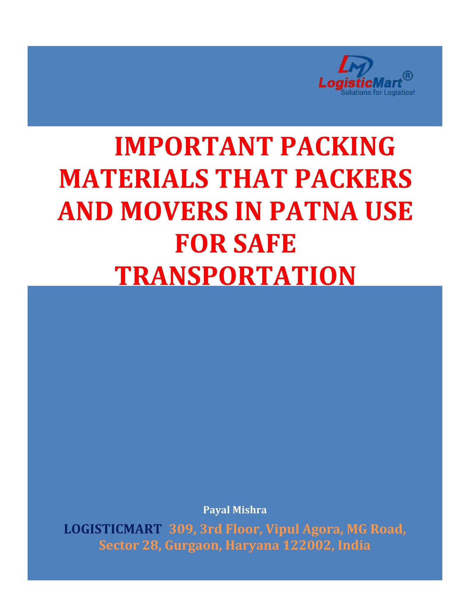 Important Packing Materials that Packers and Movers in Patna Use for ...