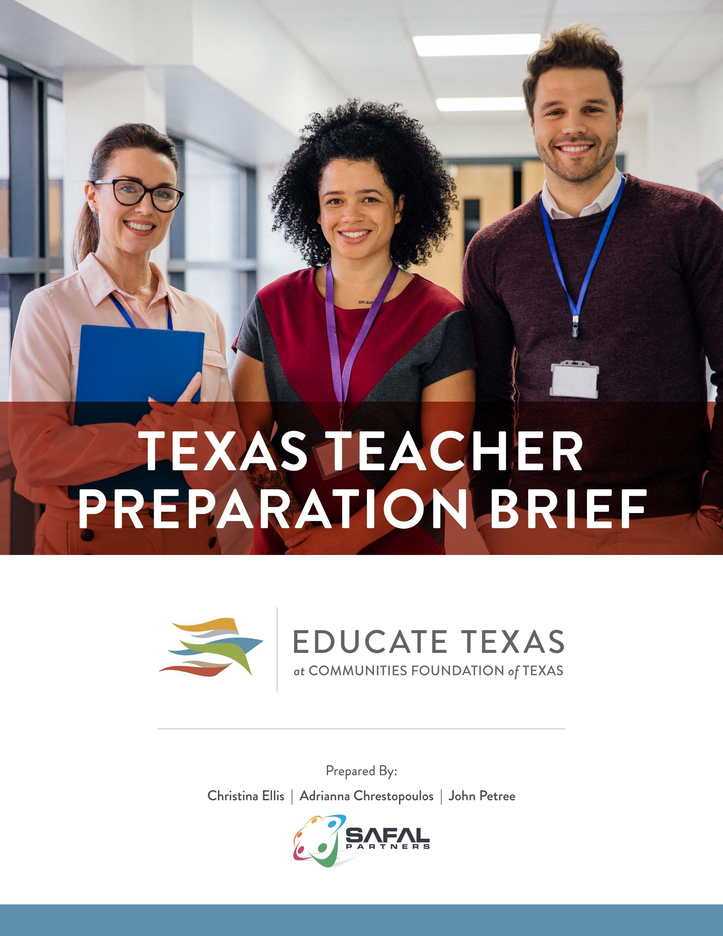 Texas Teacher Preparation Brief by Educate Texas - Issuu