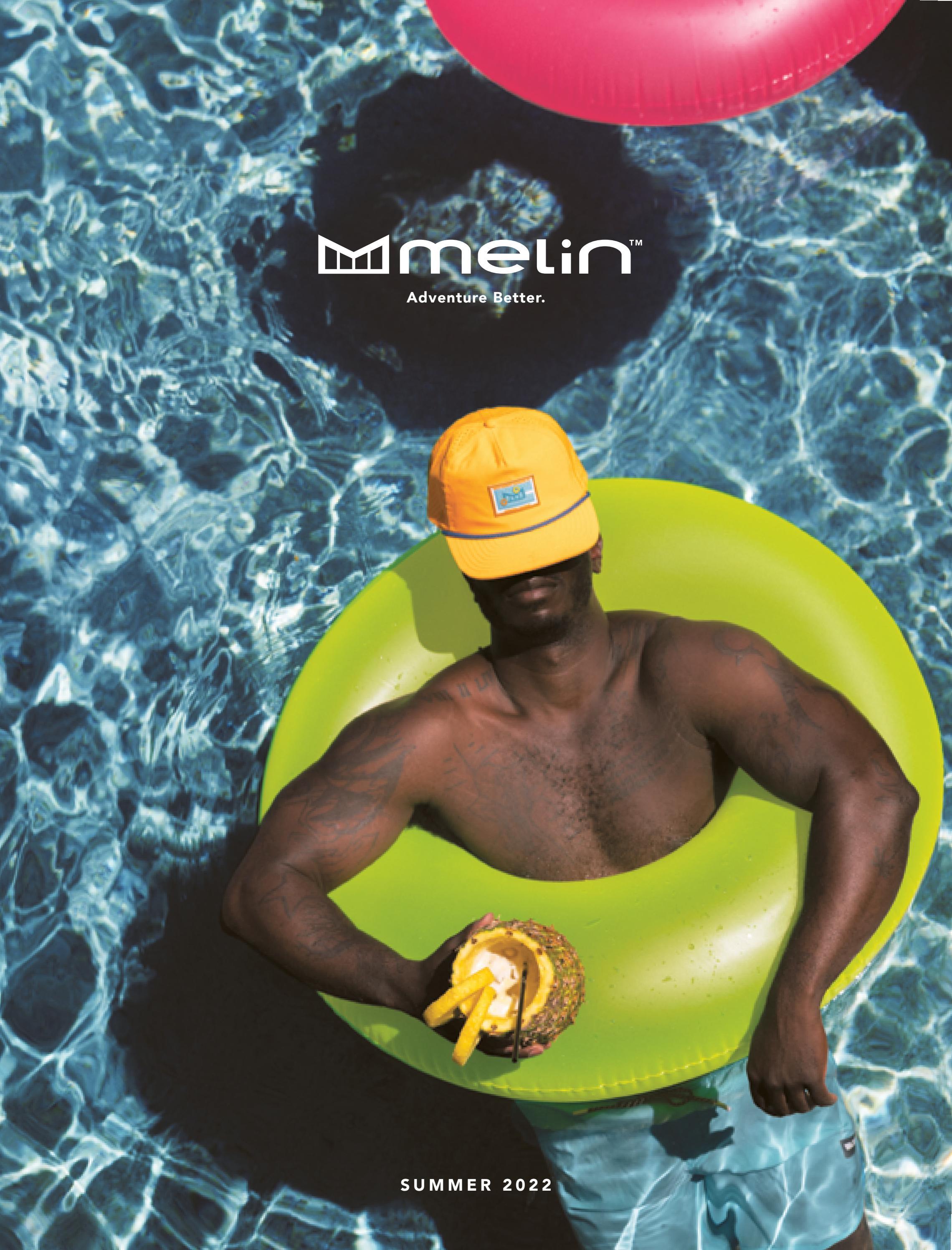 melin "Adventure Better" Summer 2022 by melin - Issuu