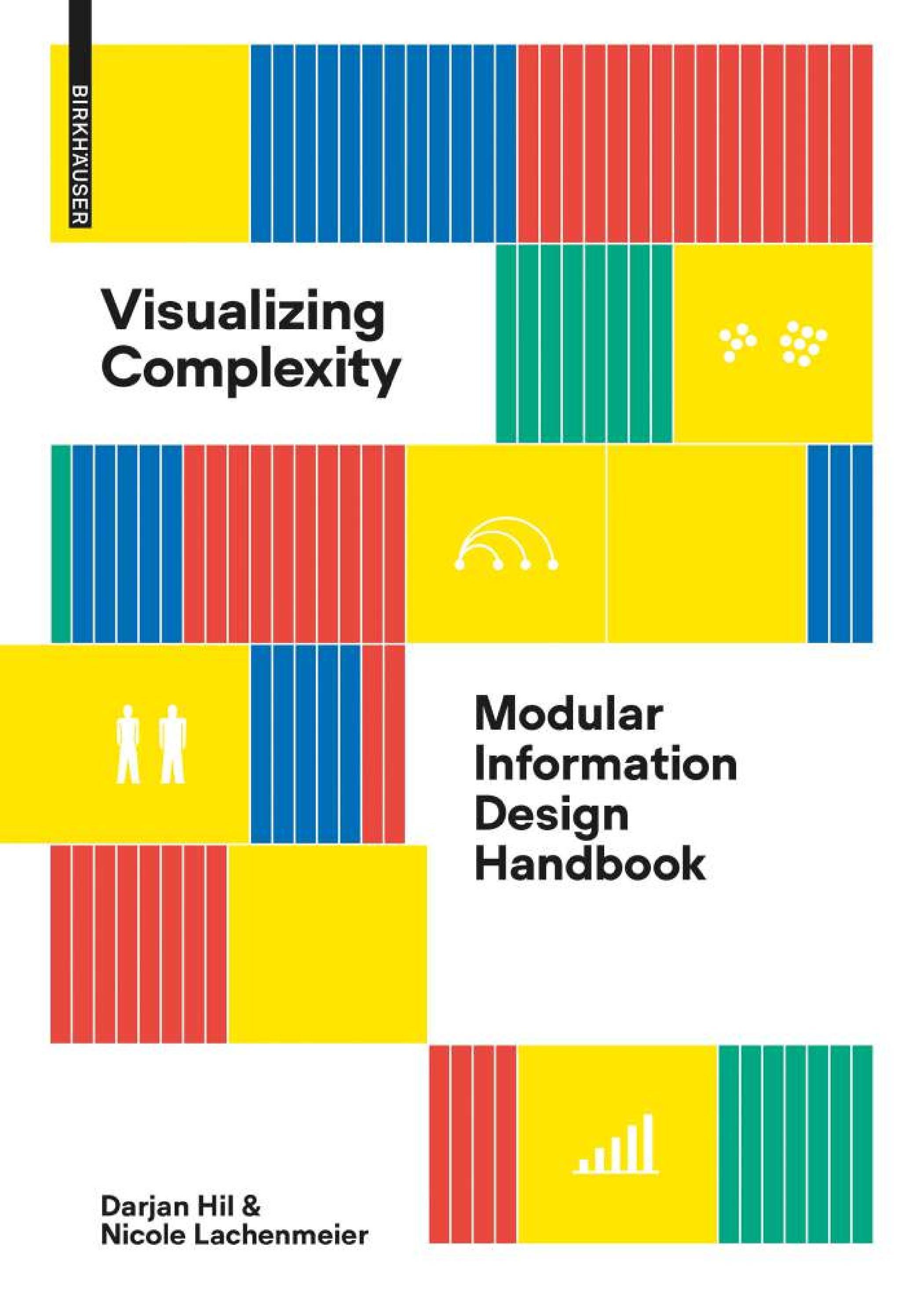 Visualizing Complexity. Modular Information Design Handbook by ...