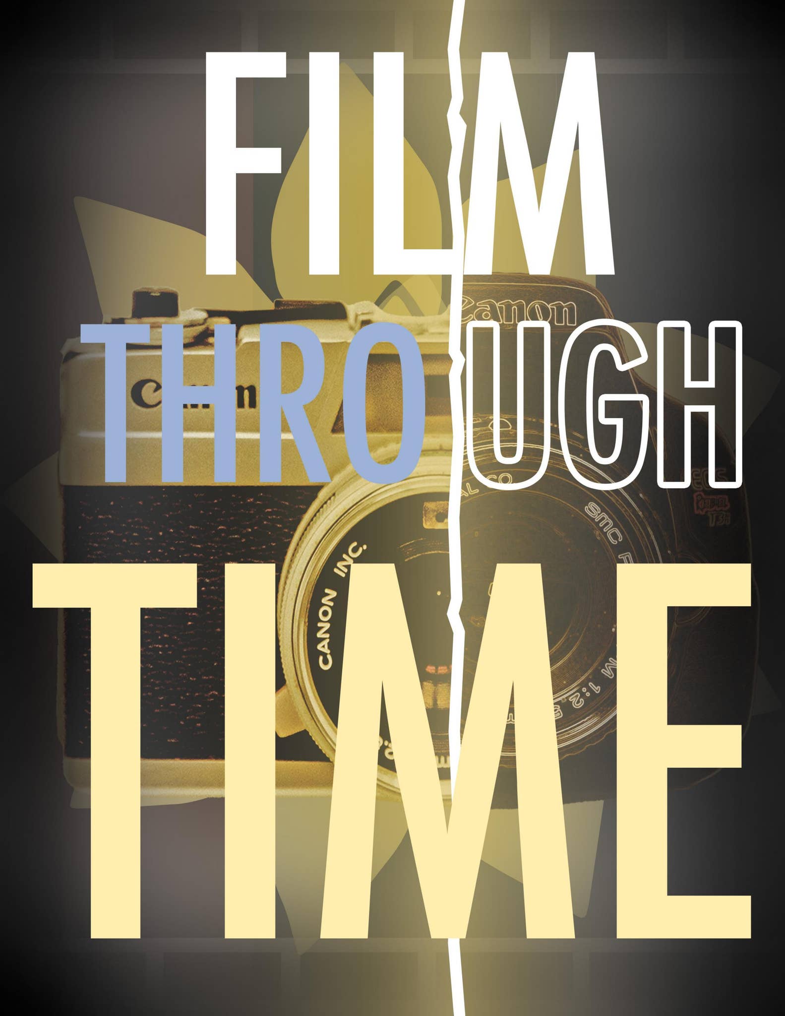 Film Through Time by LASA Ezine - Issuu