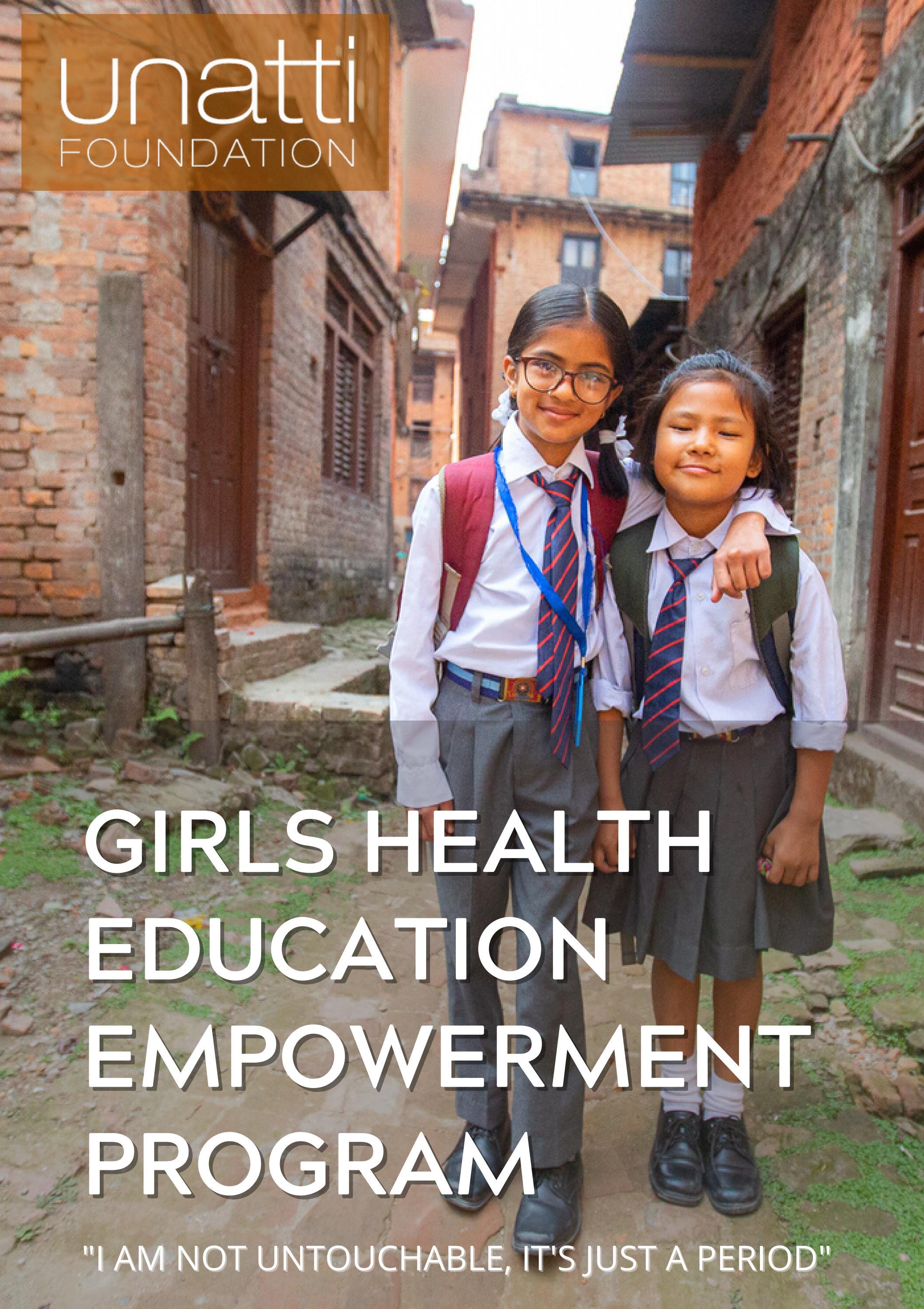 GIRLS HEALTH EDUCATION EMPOWERMENT PROGRAM.pdf by Unatti Foundation - Issuu