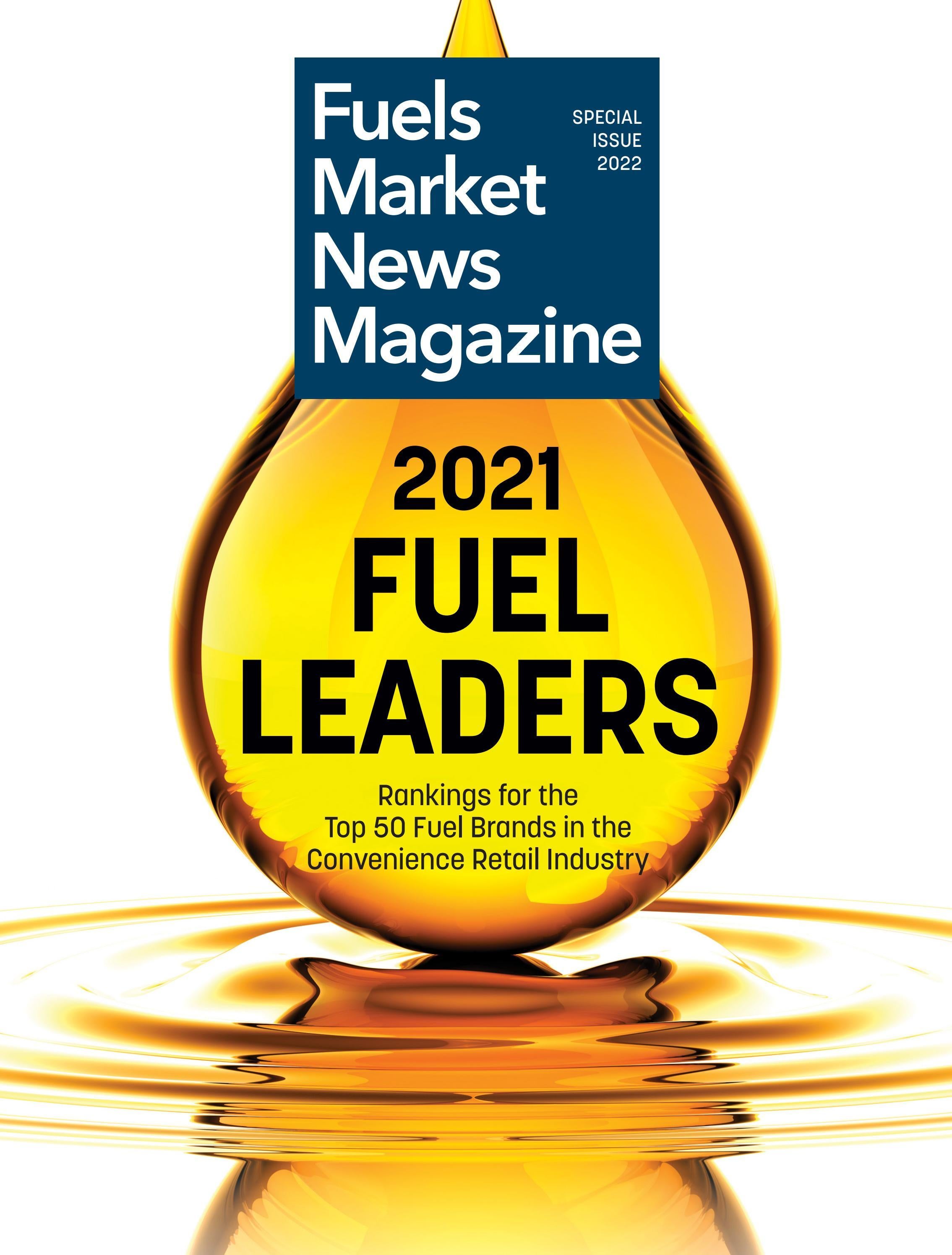 Fuels Market News 2021 Fuel Leaders by Fuels Market News - Issuu