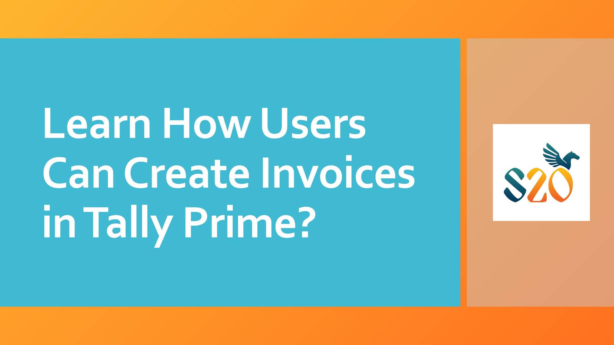 Learn How Users Can Create Invoices in Tally Prime? by s20marketing - Issuu