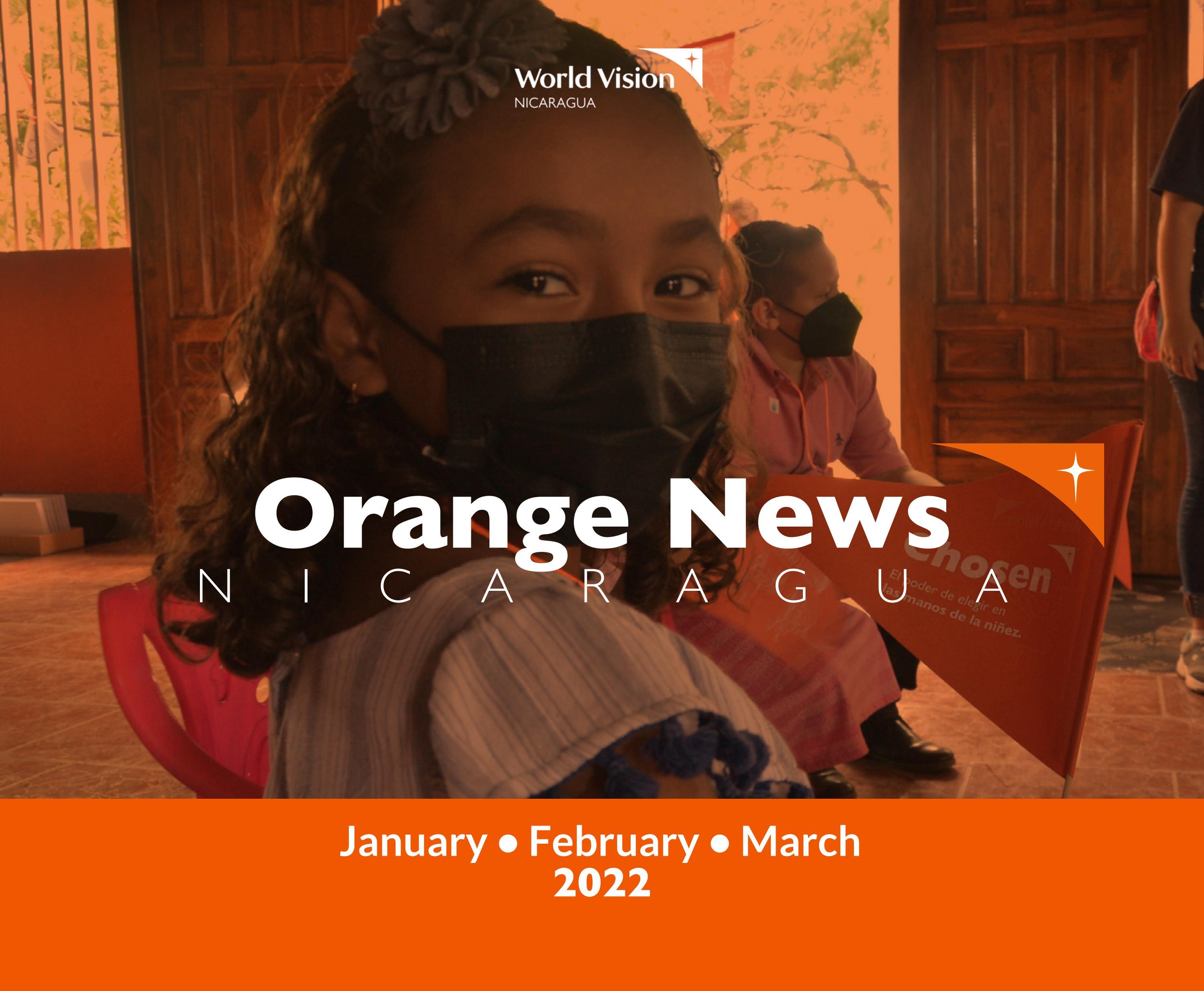 Orange News | January • February • March 2022 by WorldVisionNic - Issuu