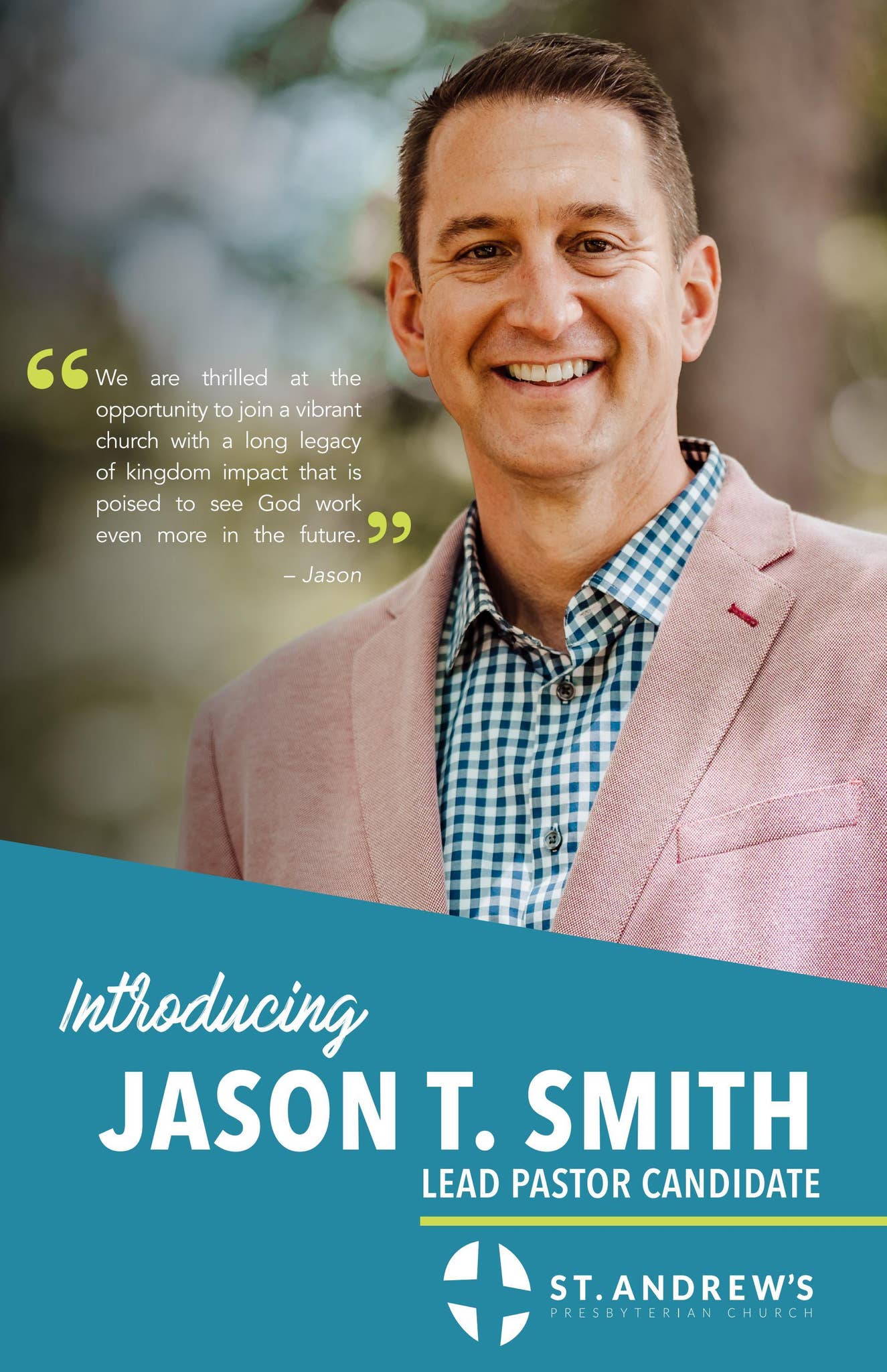 Introducing Jason T. Smith by St. Andrew's Presbyterian Church - Issuu
