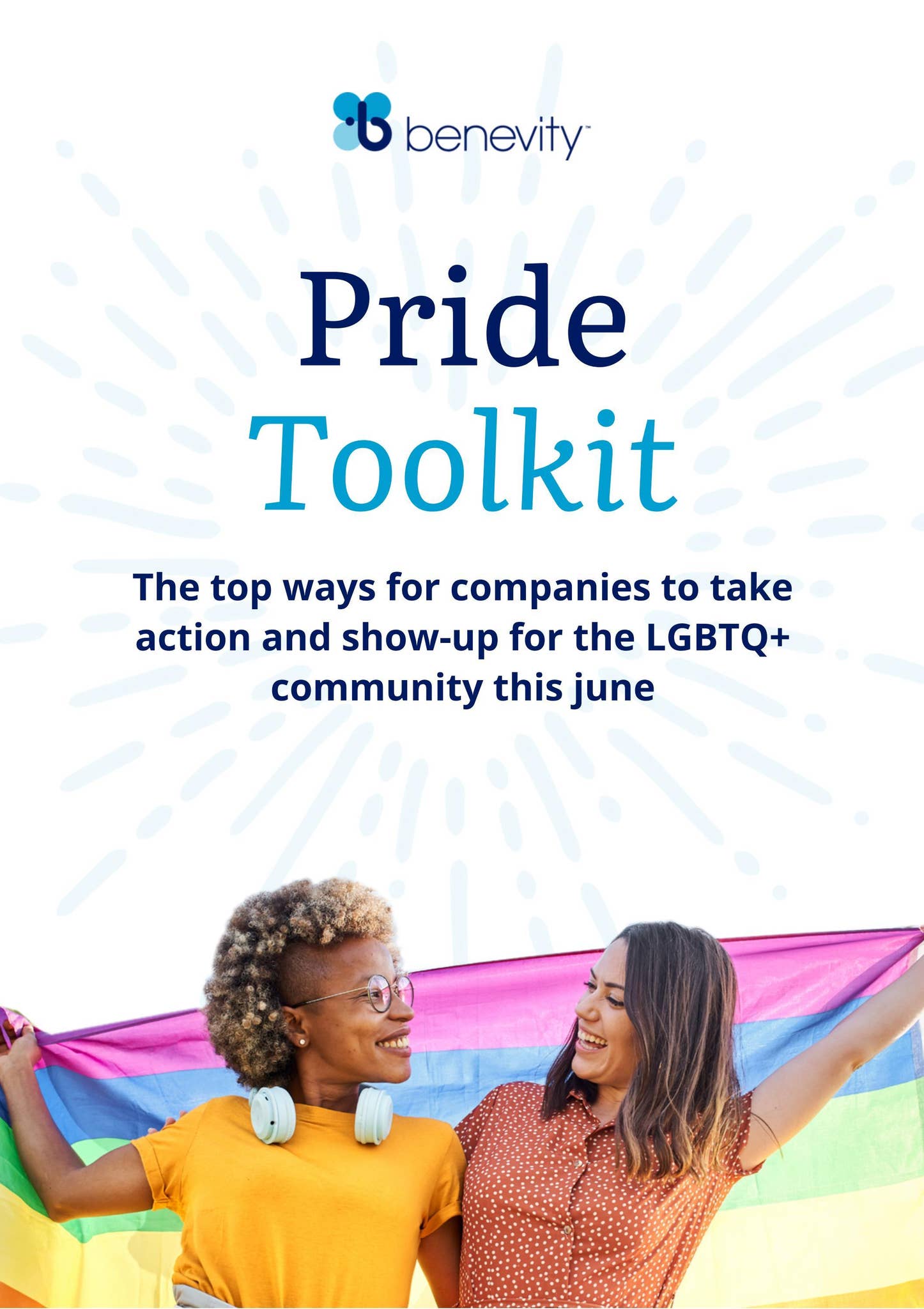 Pride Toolkit - Benevity by alaya-benevity - Issuu