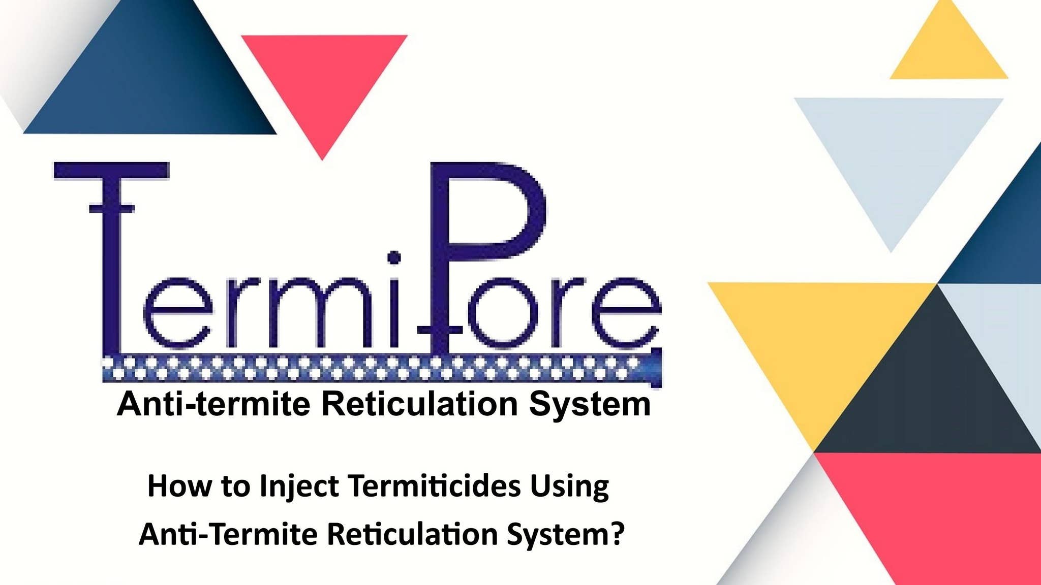 How to inject Termiticides Using Anti-termite Reticulation System? by ...