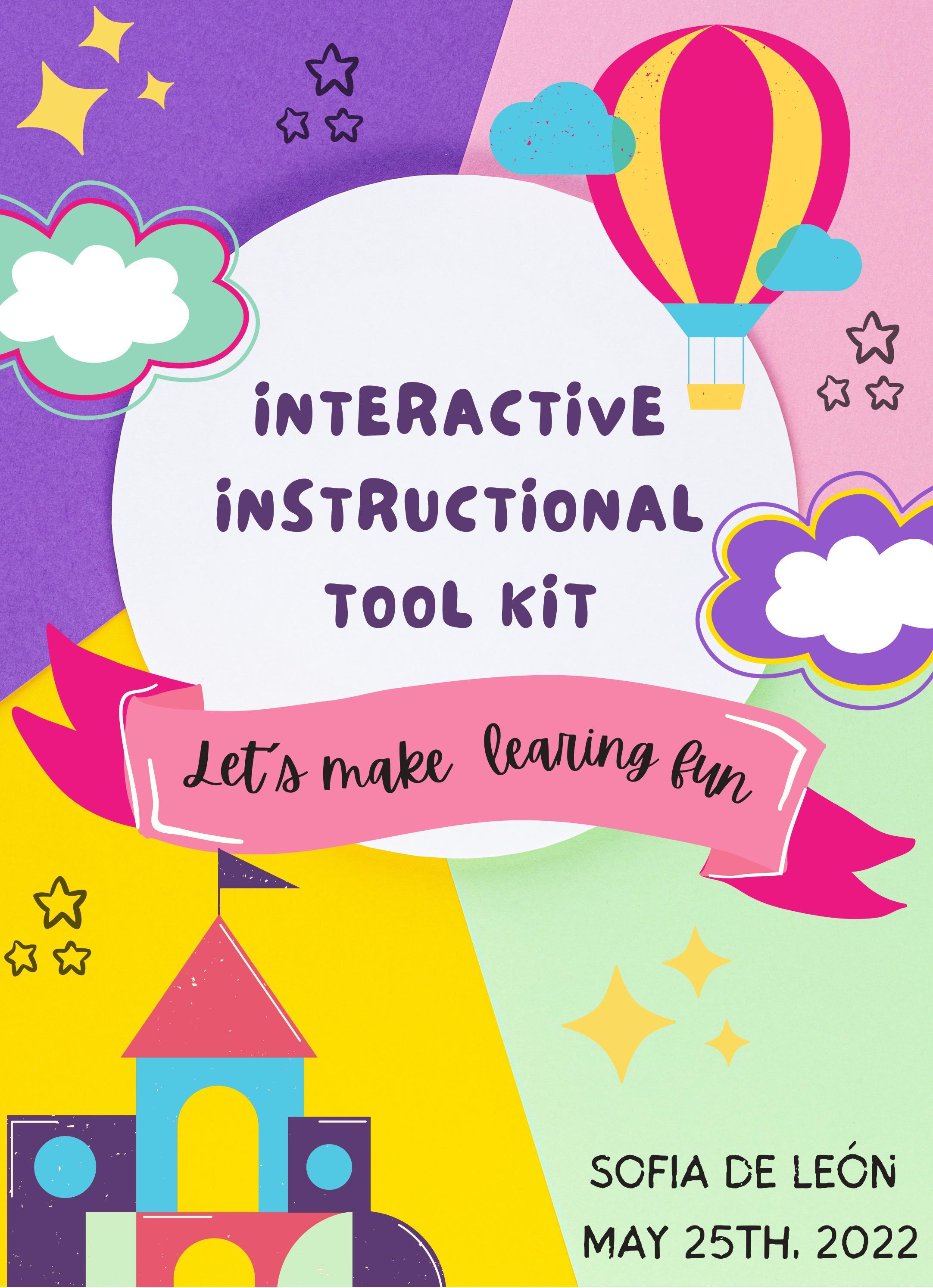Interactive Instructional Tool Kit by Sofia De Leon - Issuu
