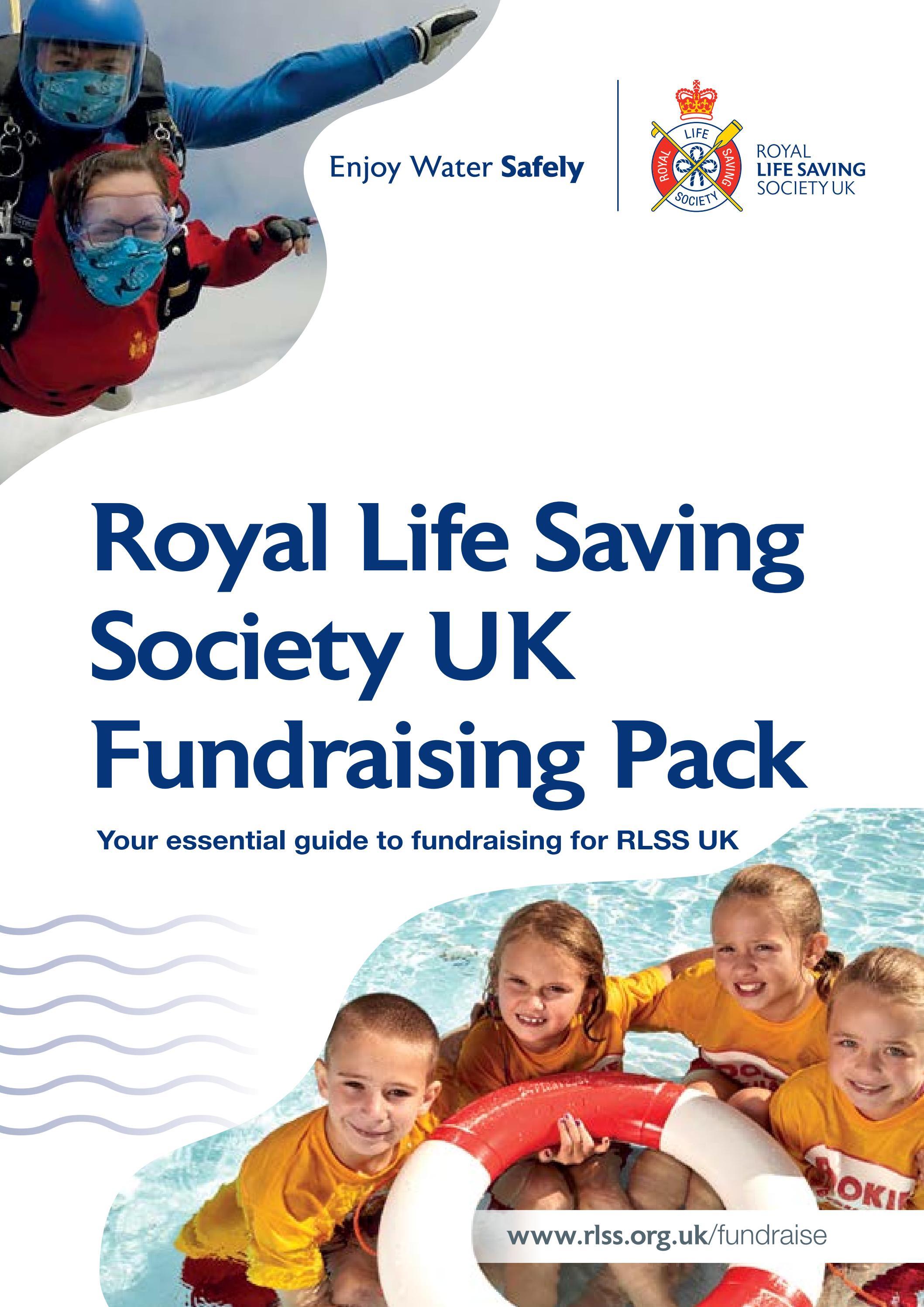 Royal Life Saving Society UK Fundraising Pack by RLSS UK - Issuu