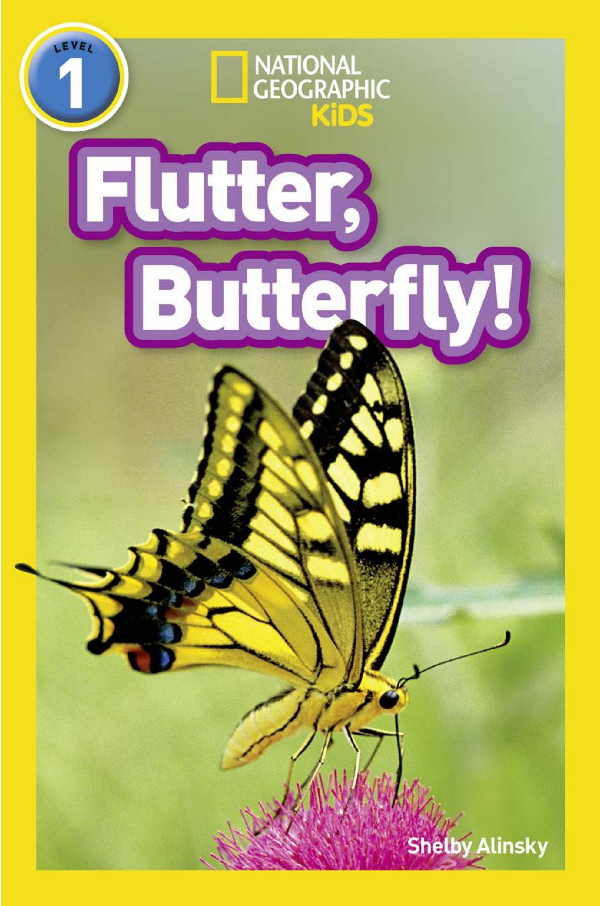 National Geographic Readers - Flutter, Butterfly! by Collins - Issuu