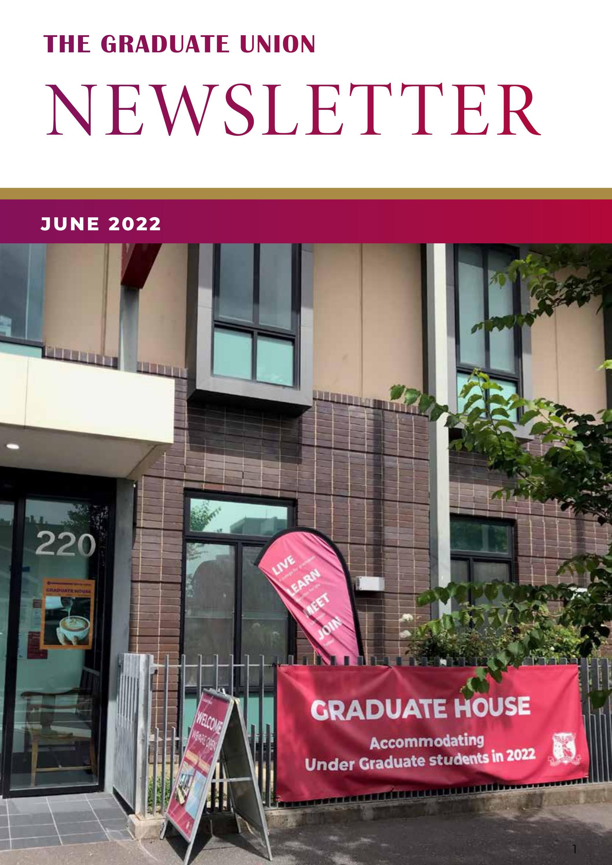 The Graduate Union June 2022 Newsletter by Graduate House - Issuu