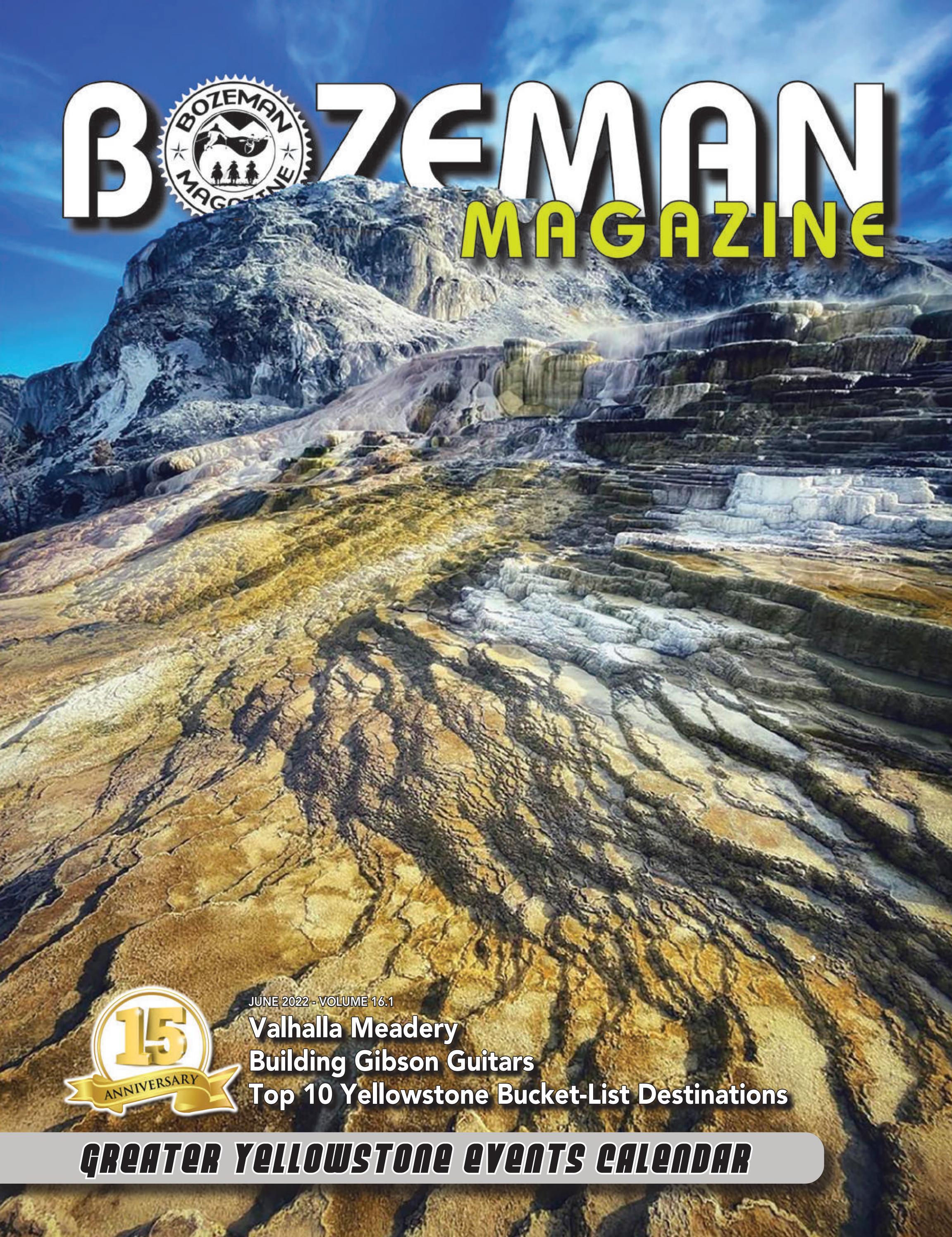 Bozeman Magazine June 2022 by Bozeman Magazine - Issuu