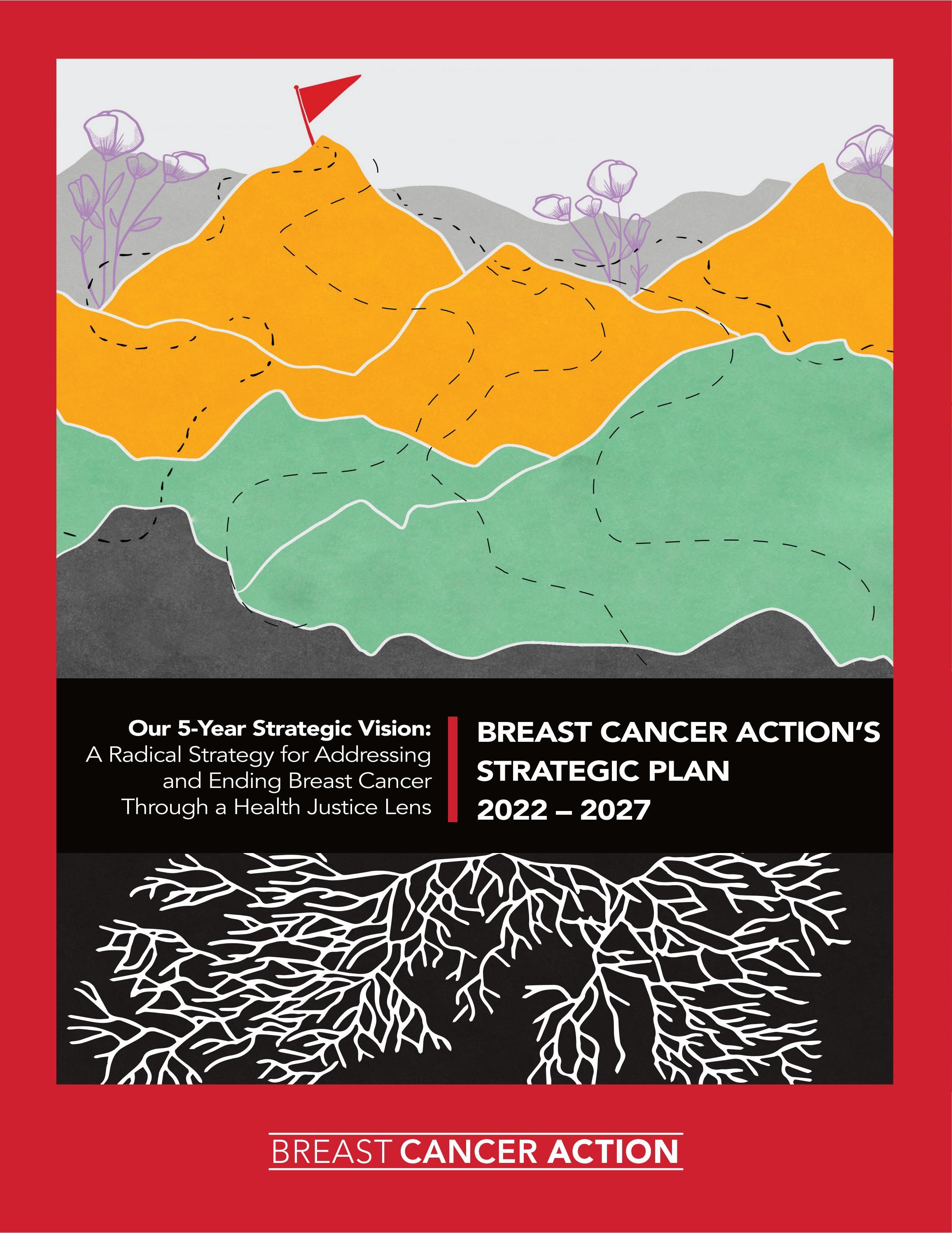 A Radical Strategy for Addressing and Ending Breast Cancer Through a ...