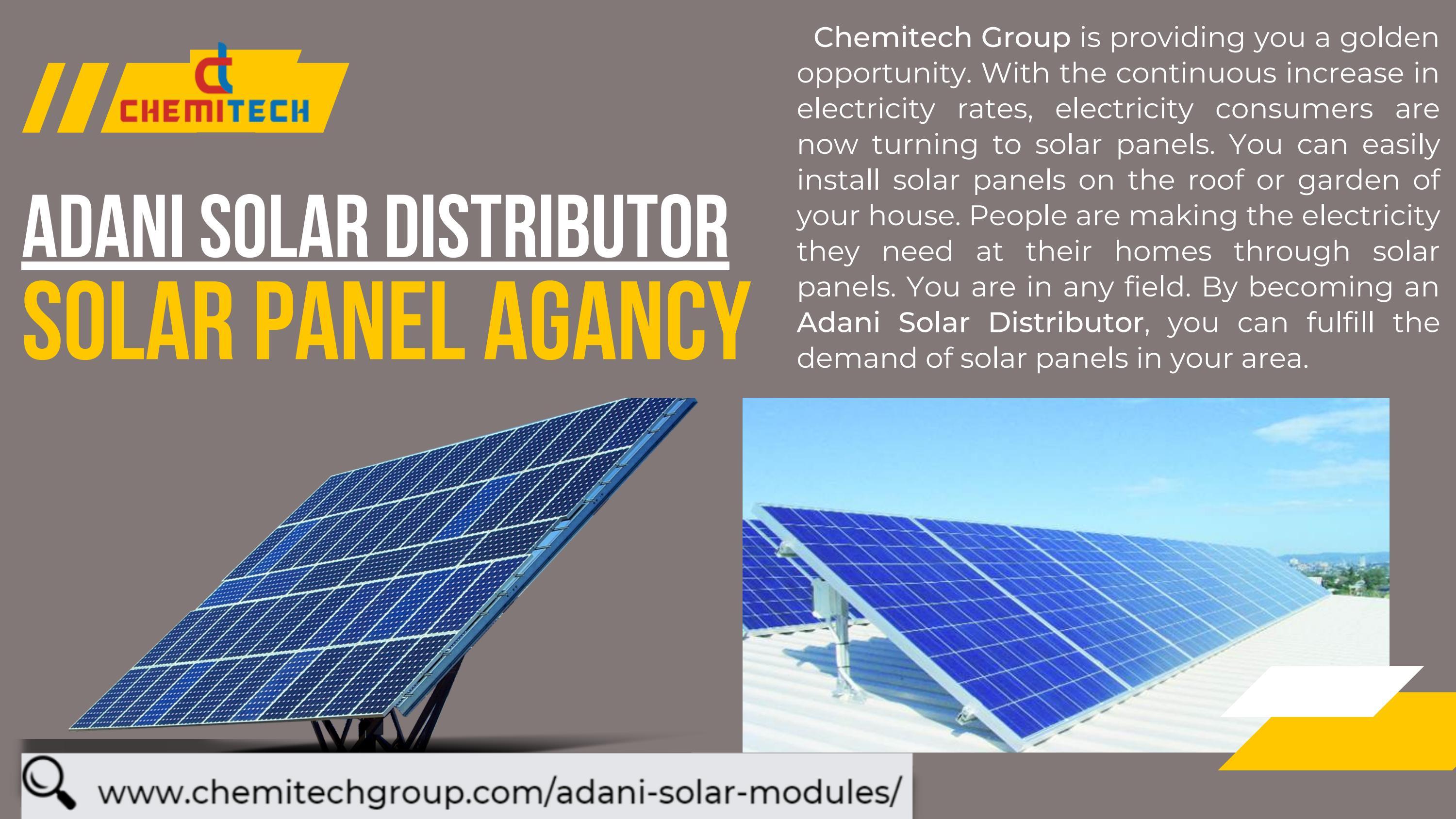 Adani Solar Distributor, Adani Solar The Best Solar Panel by ChemiTech ...